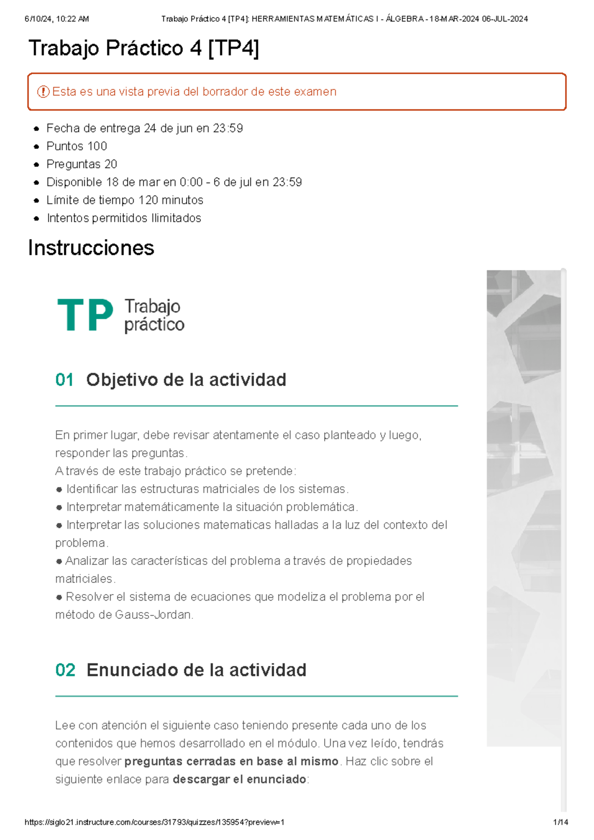 Trabajo Práctico 4 [TP4] Herramientas Matemáticas I - Álgebra - 18-MAR-2024 06-JUL-2024 ...