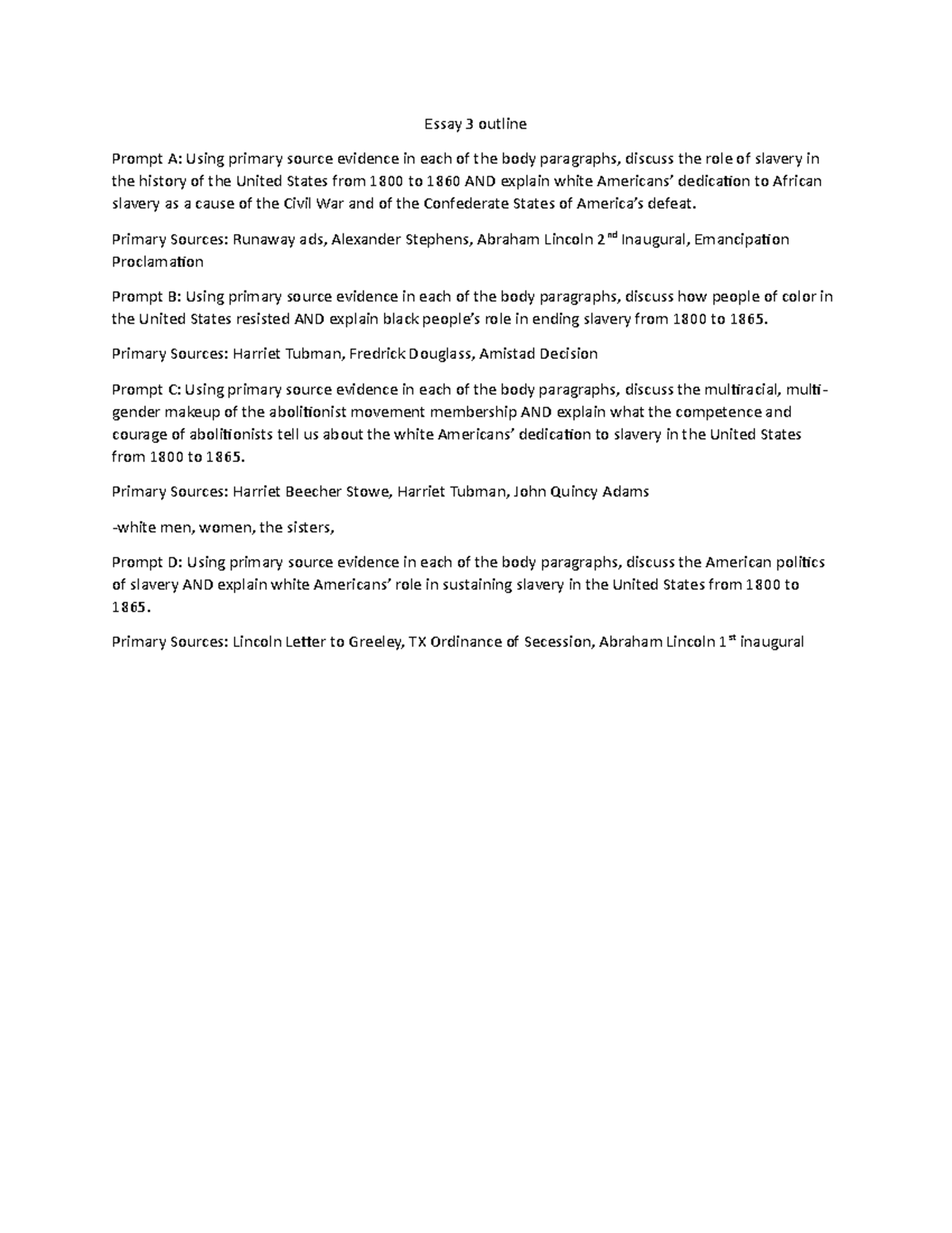 Essay 3 outline - Essay 3 outline Prompt A: Using primary source ...
