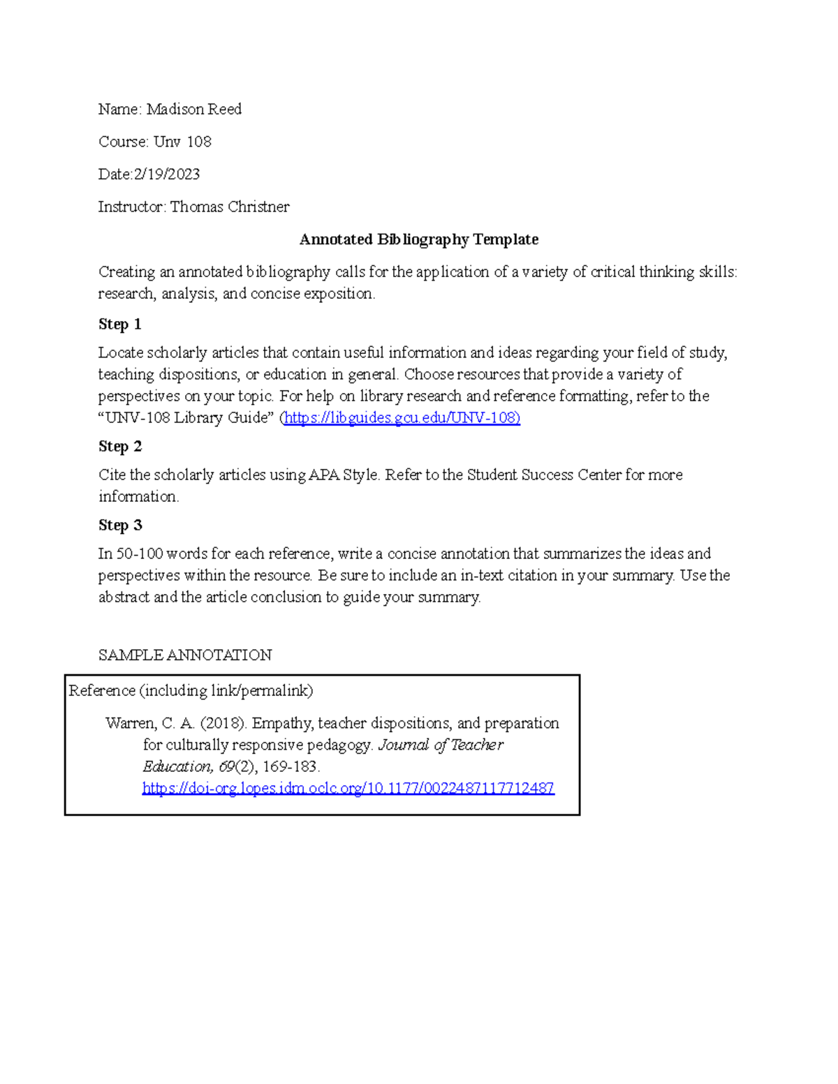 Annotated Bibliography Template - Name: Madison Reed Course: Unv 108 ...