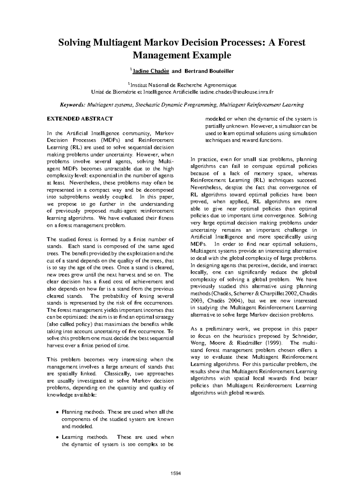 A forest mgmt example - article - Solving Multiagent Markov Decision Processes: A Forest ...
