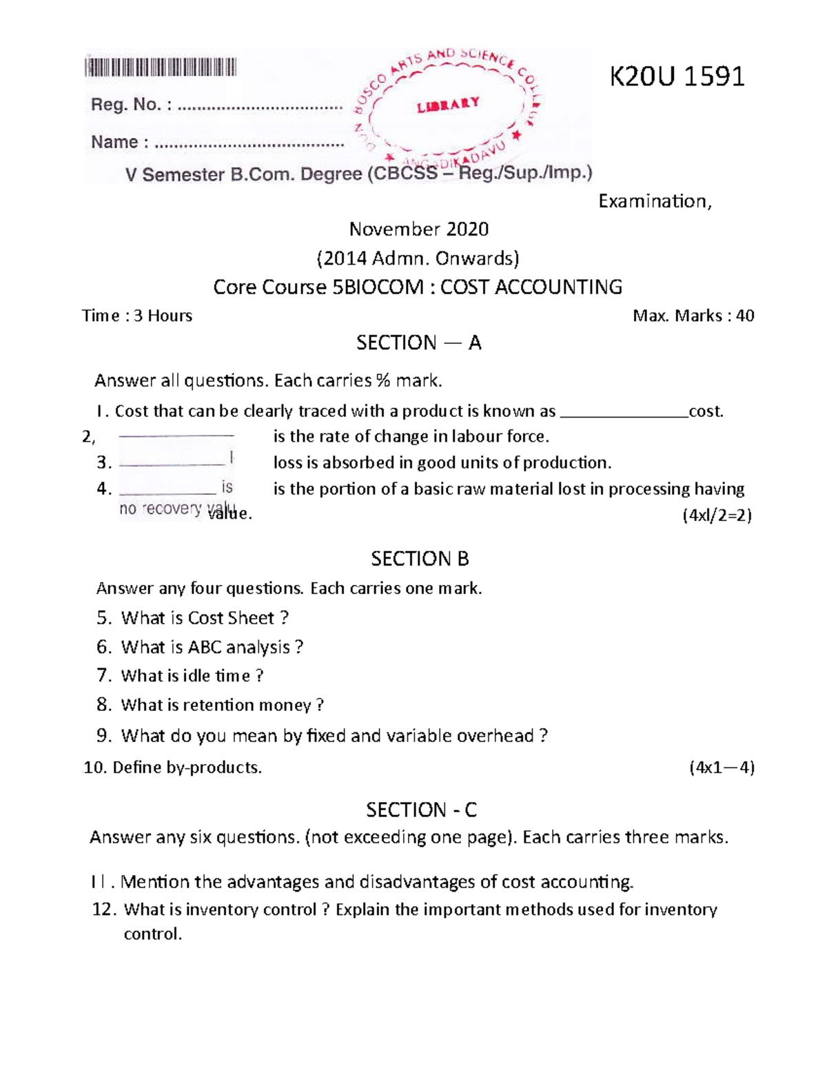 Cost Accounting 2020 - Question paper - K20U 1591 Examination, November ...