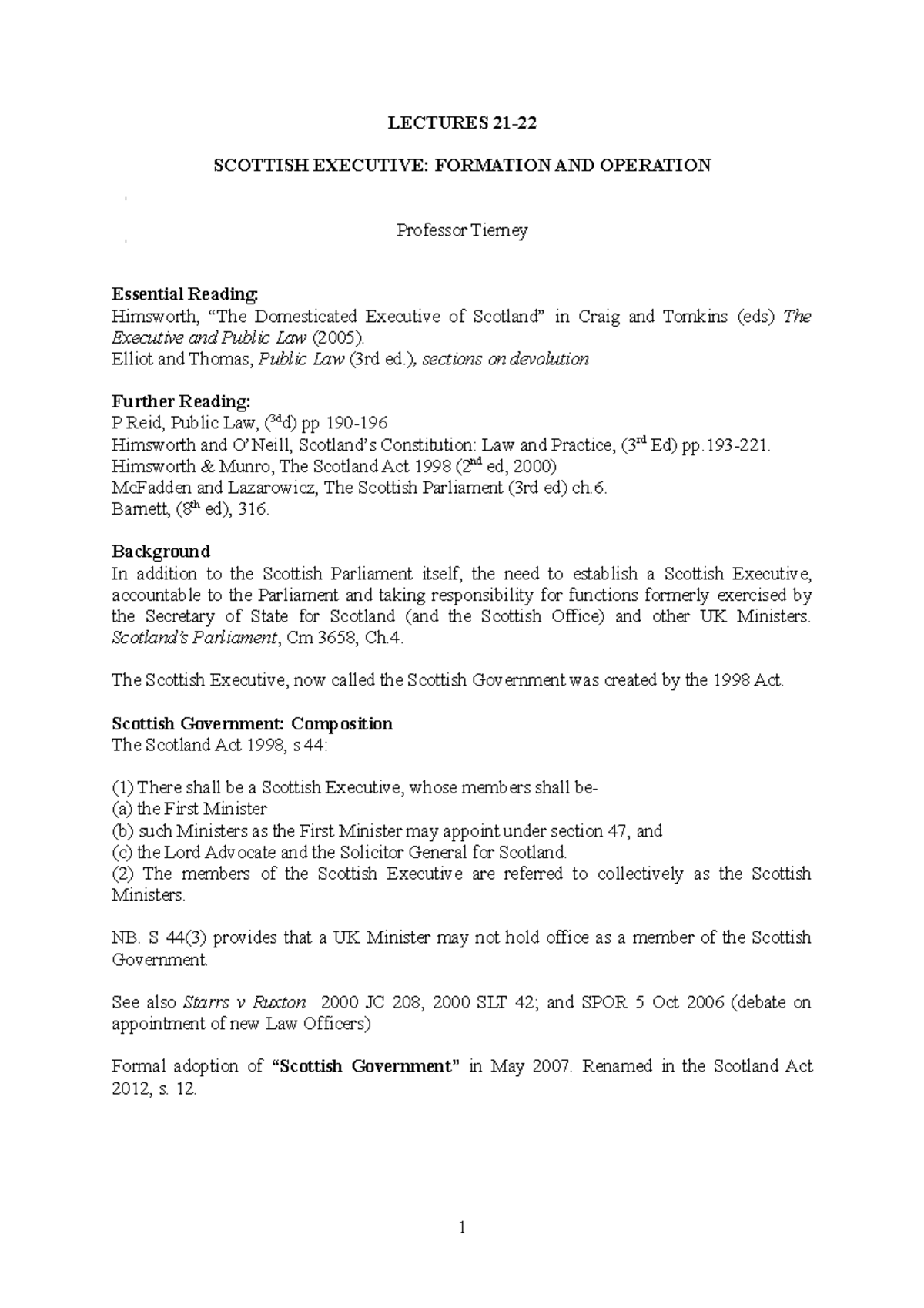 Handout Lectures 21-22 - LECTURES 21- SCOTTISH EXECUTIVE: FORMATION AND OPERATION Professor ...