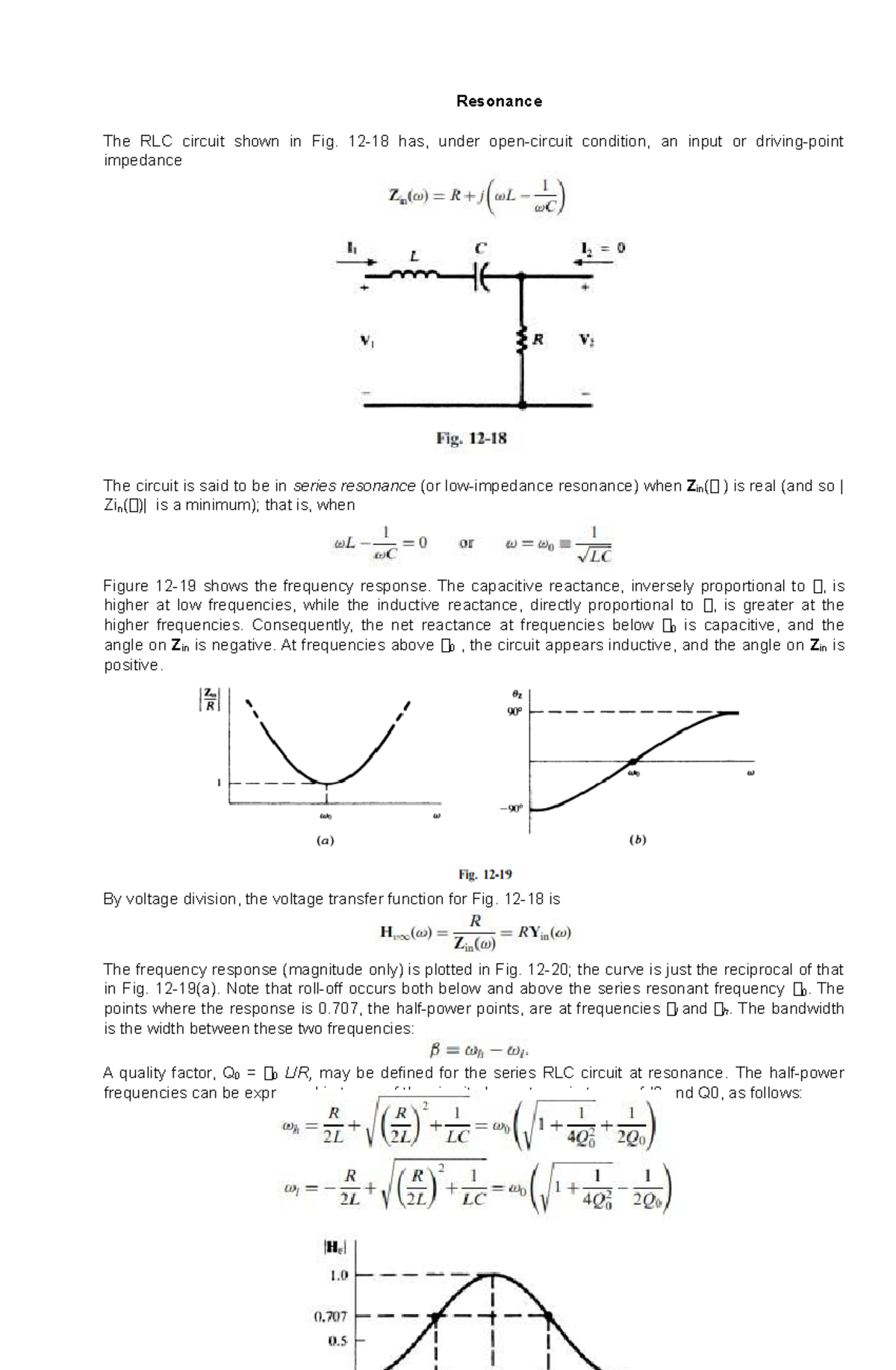 RLC Series Circuit - Resonance The RLC circuit shown in Fig. 12-18 has ...
