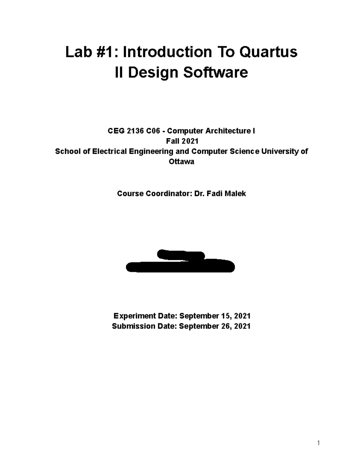 CEG2136 Lab#1 - Lab Report 1 - Lab #1: Introduction To Quartus II Design Software CEG 2136 C06 ...