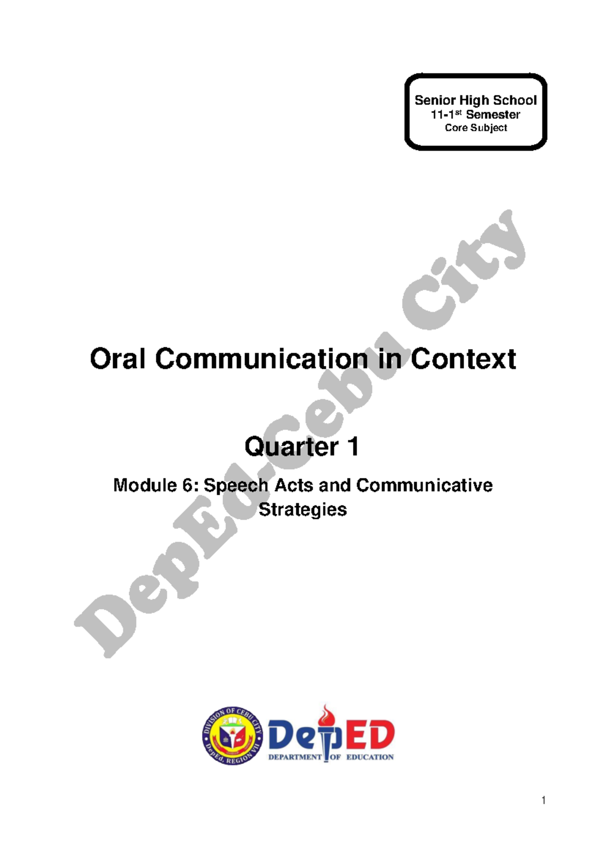 Module 6 Oral Communication 1 - Oral Communication in Context Quarter 1 ...