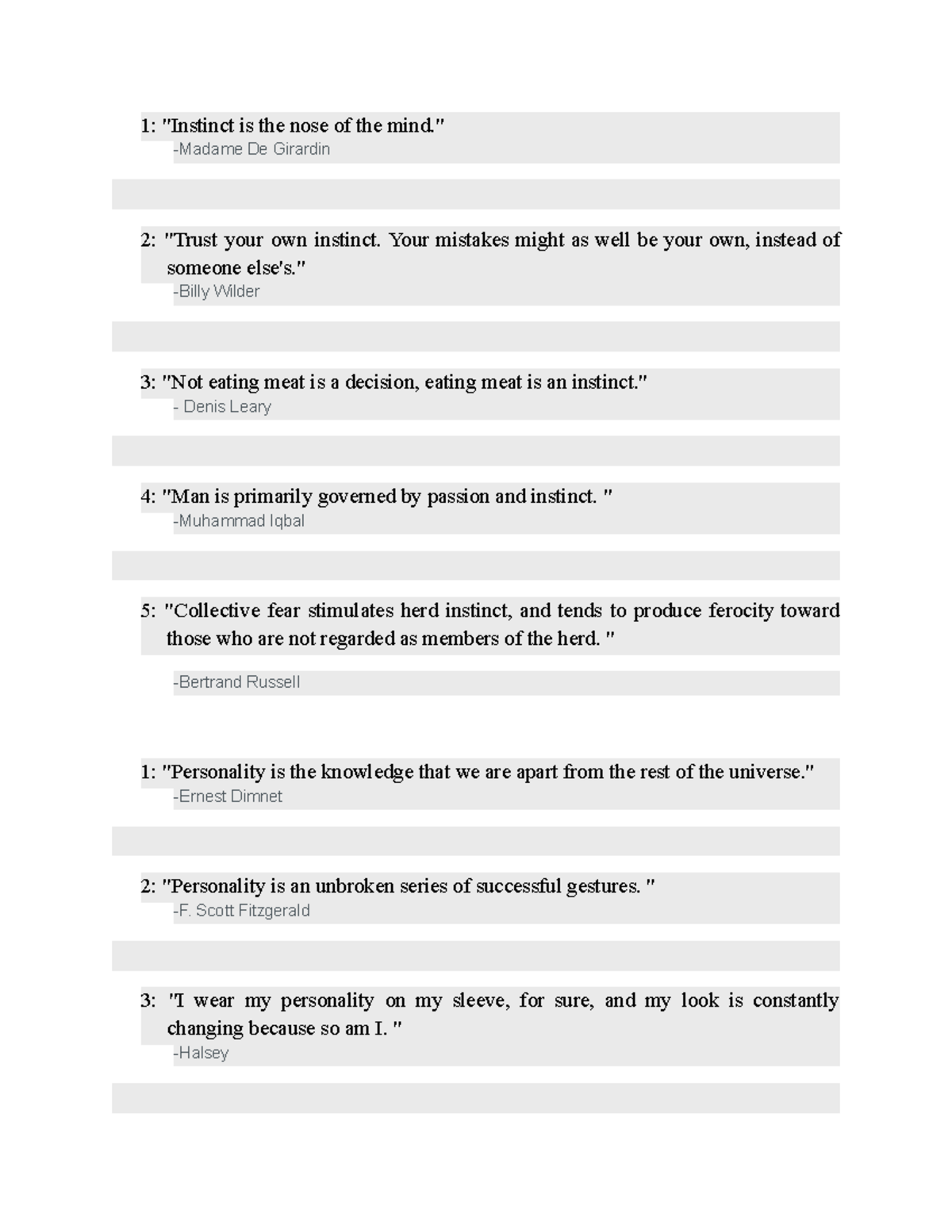 Gamsat Quotes 2019 - 1: "Instinct is the nose of the mind." -Madame De ...
