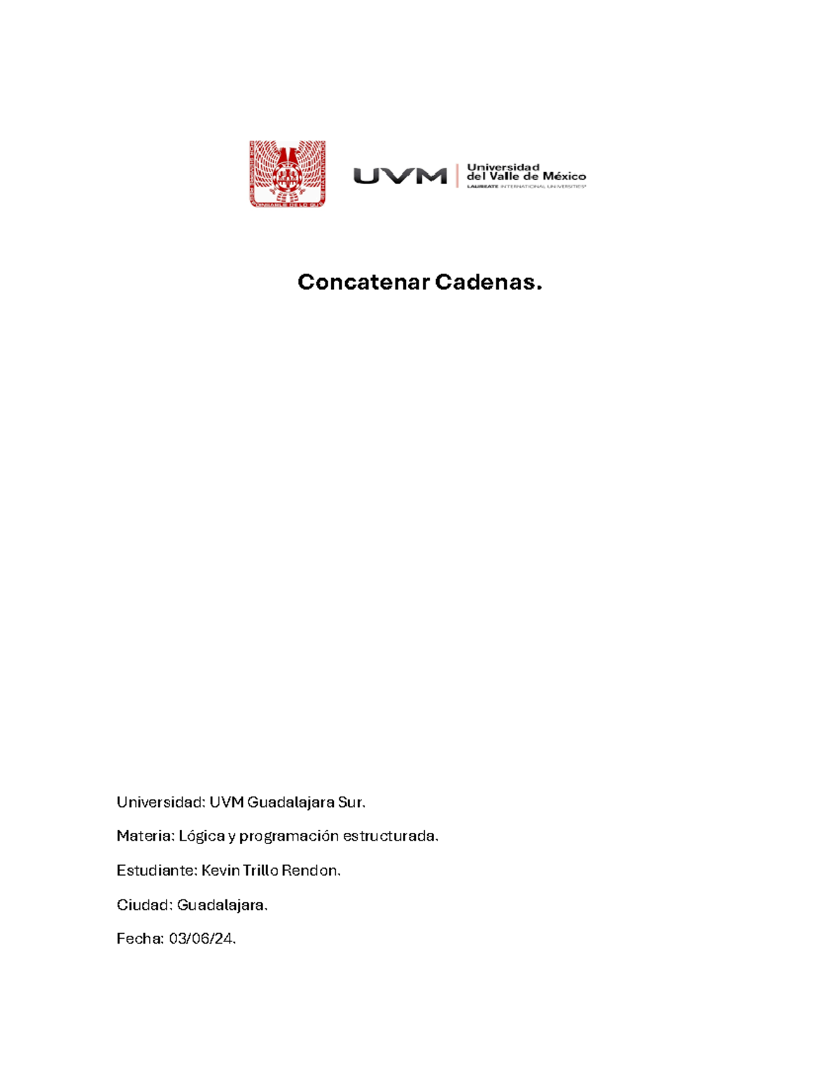 Actividad 11: BlackBoard: Ejercicios - Concatenar Cadenas. Universidad ...