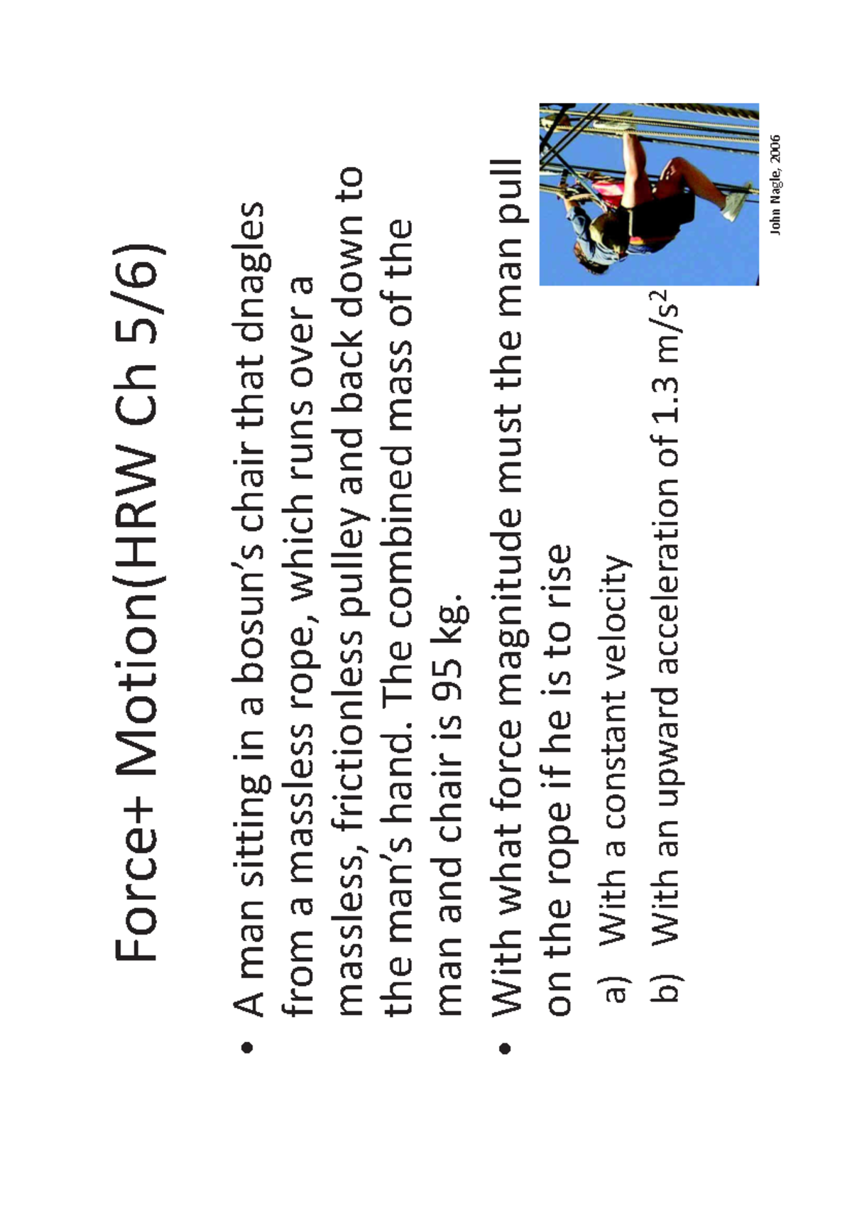 AD tutorial wk3 - Force+ Motion(HRW Ch 5/6) " A man sitting in a ...