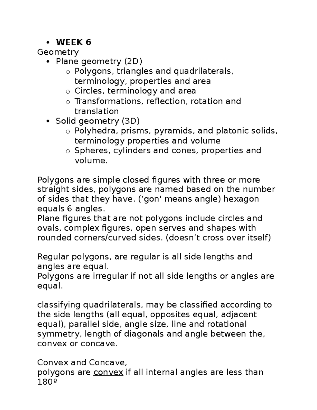 Week 6 - Lecture notes 6 - WEEK 6 Geometry Plane geometry (2D) o ...