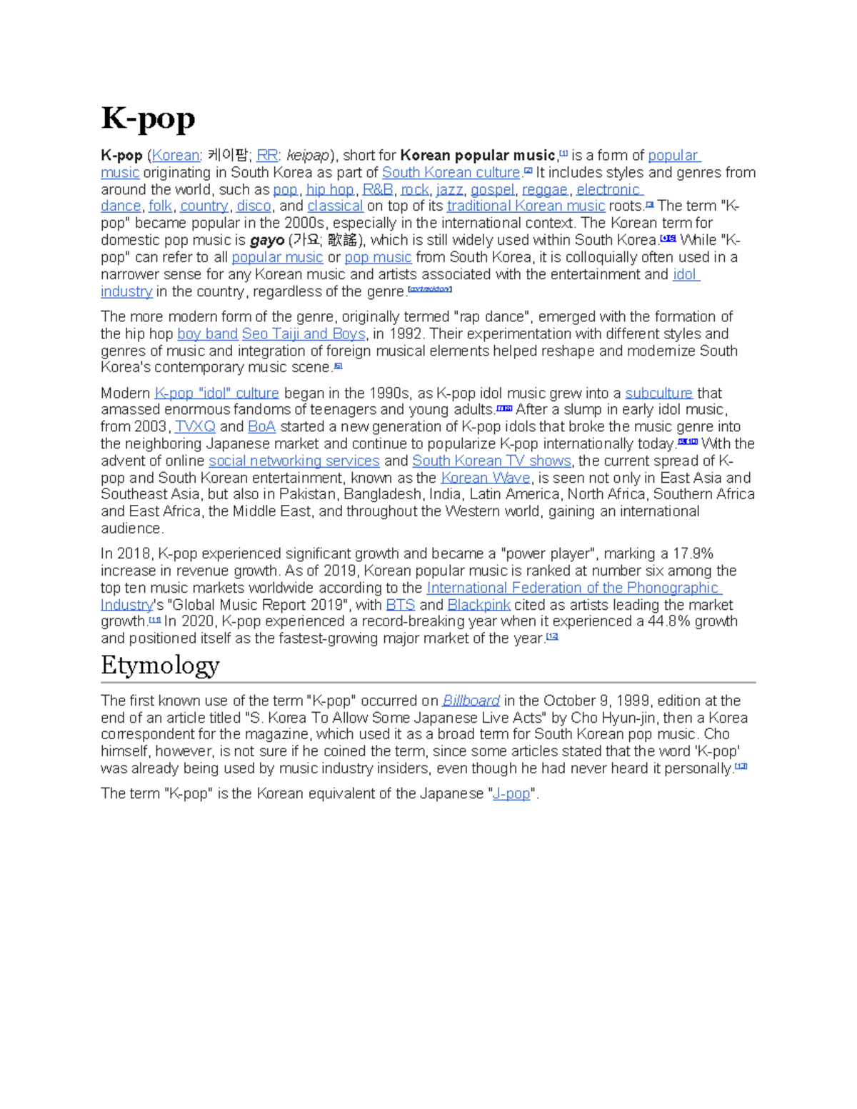 4 - An article about KPOP. - K-pop K-pop (Korean: 케이팝; RR: keipap ...