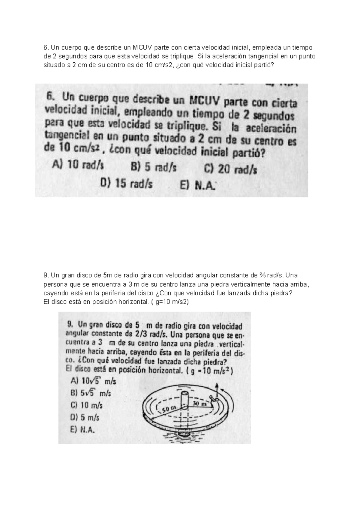 Fisica Cinematica Angular - Un cuerpo que describe un MCUV parte con ...