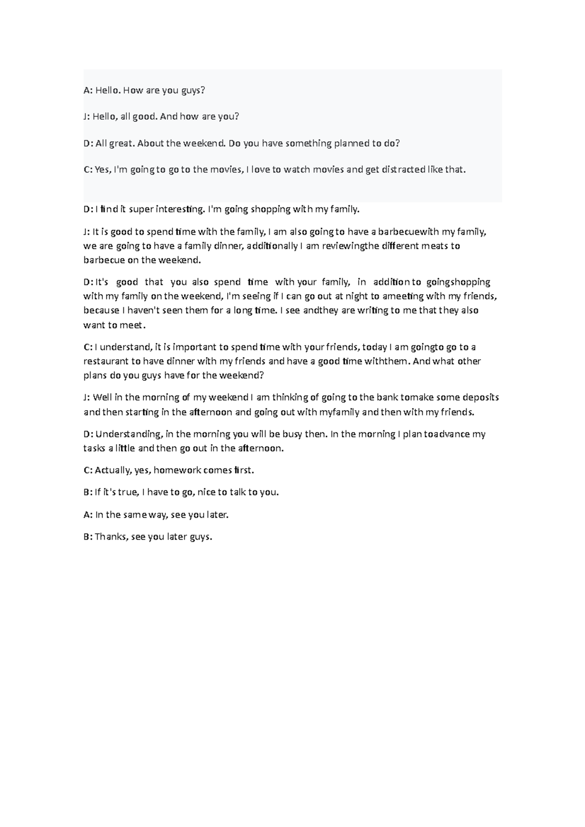 Week 11 Task Assignment Future arrangements - A: Hello. How are you ...