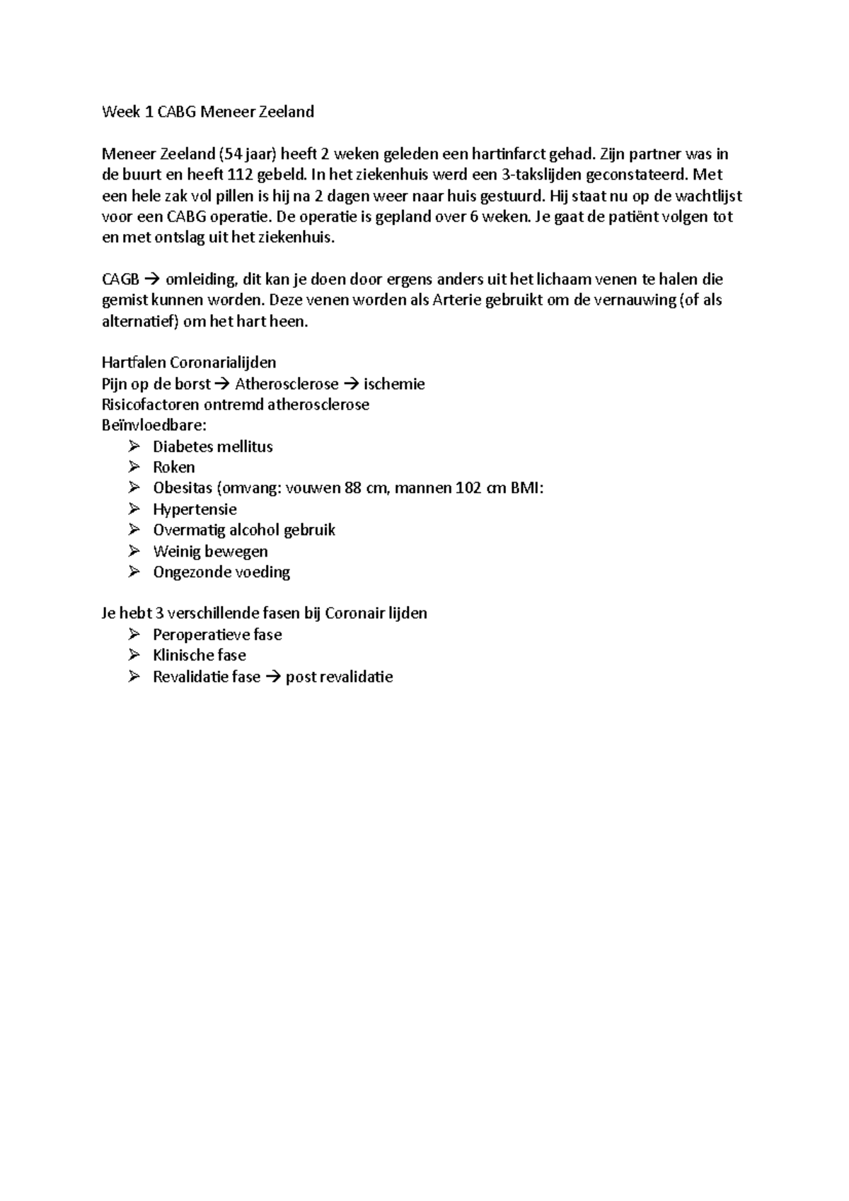 Casus aanvullingen IZ - Week 1 CABG Meneer Zeeland Meneer Zeeland (54 ...
