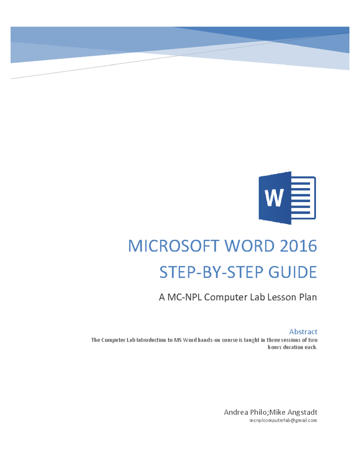 Word 2016 Step-by-Step Nguyet Le - MICROSOFT WORD 2016 STEP-BY-STEP GUIDE A MC-NPL Computer Lab ...