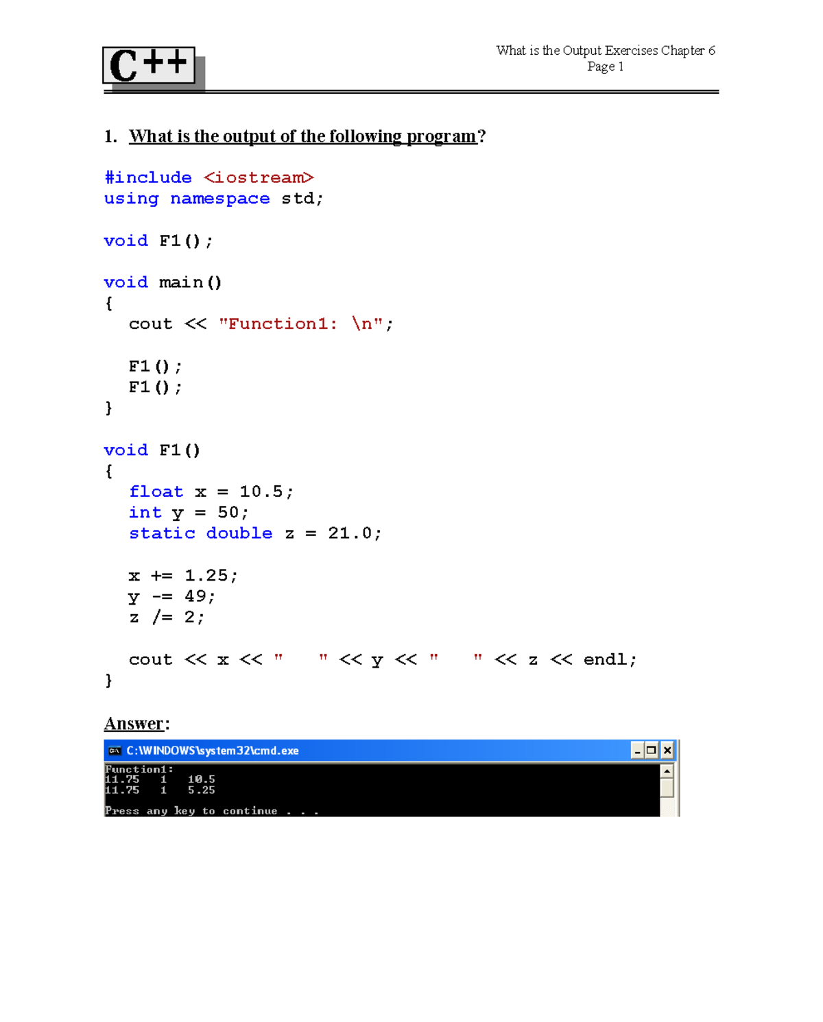 What is the Output Exercises Chapter 6 - Page 1 What is the output of ...