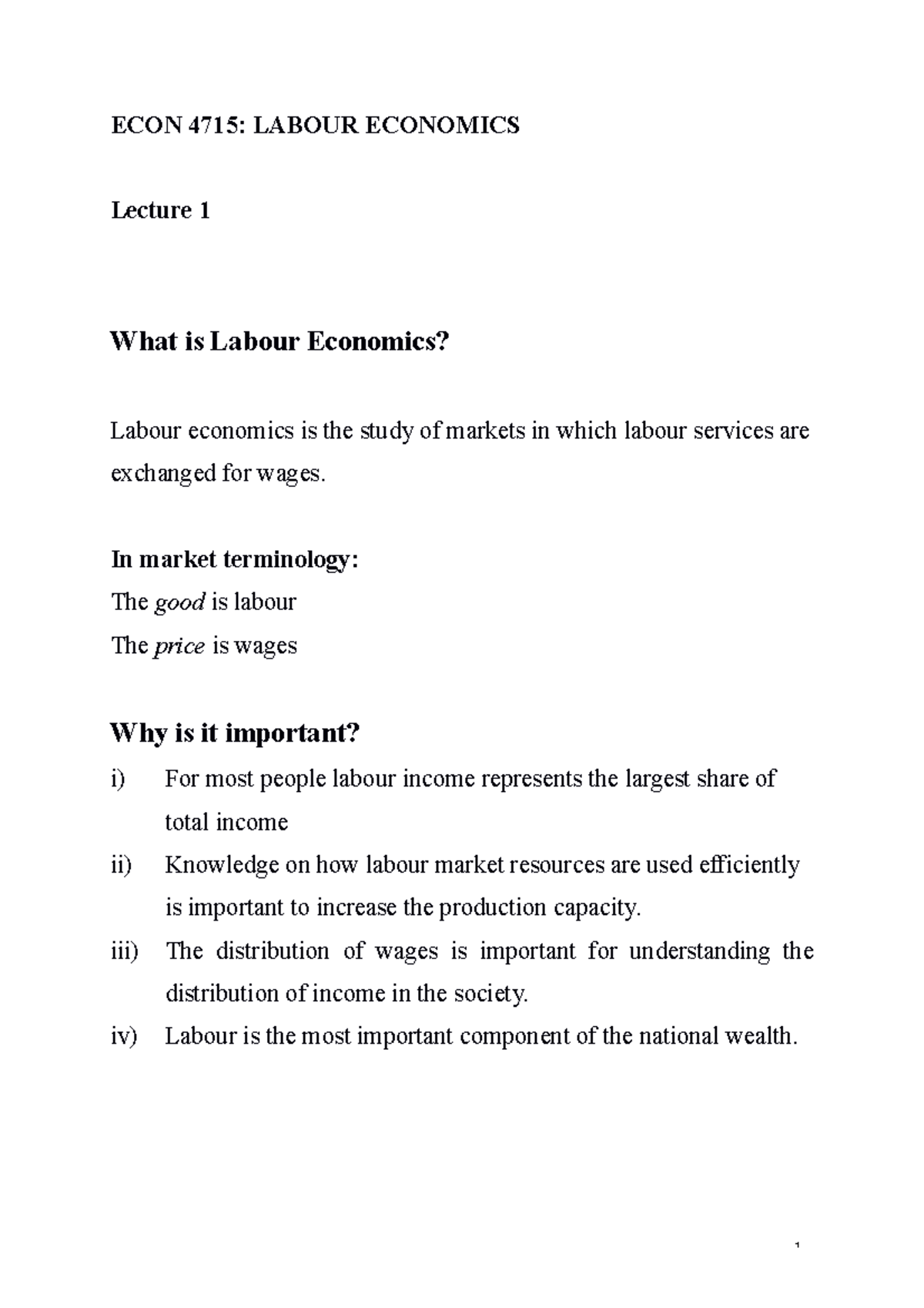 4715 2008 09 Lecture 1 - All major course of economics - ECON 4715 ...