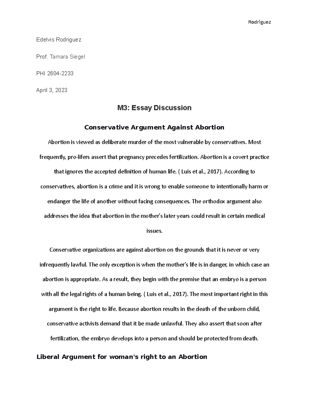Essay Discussion 3 - Rodriguez Edelvis Rodriguez Prof. Tamara Siegel ...