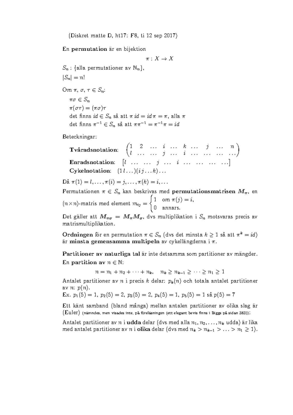 08 Permutationer - (Diskret matte D, ht17: F8, ti 12 sep 2017) En ...