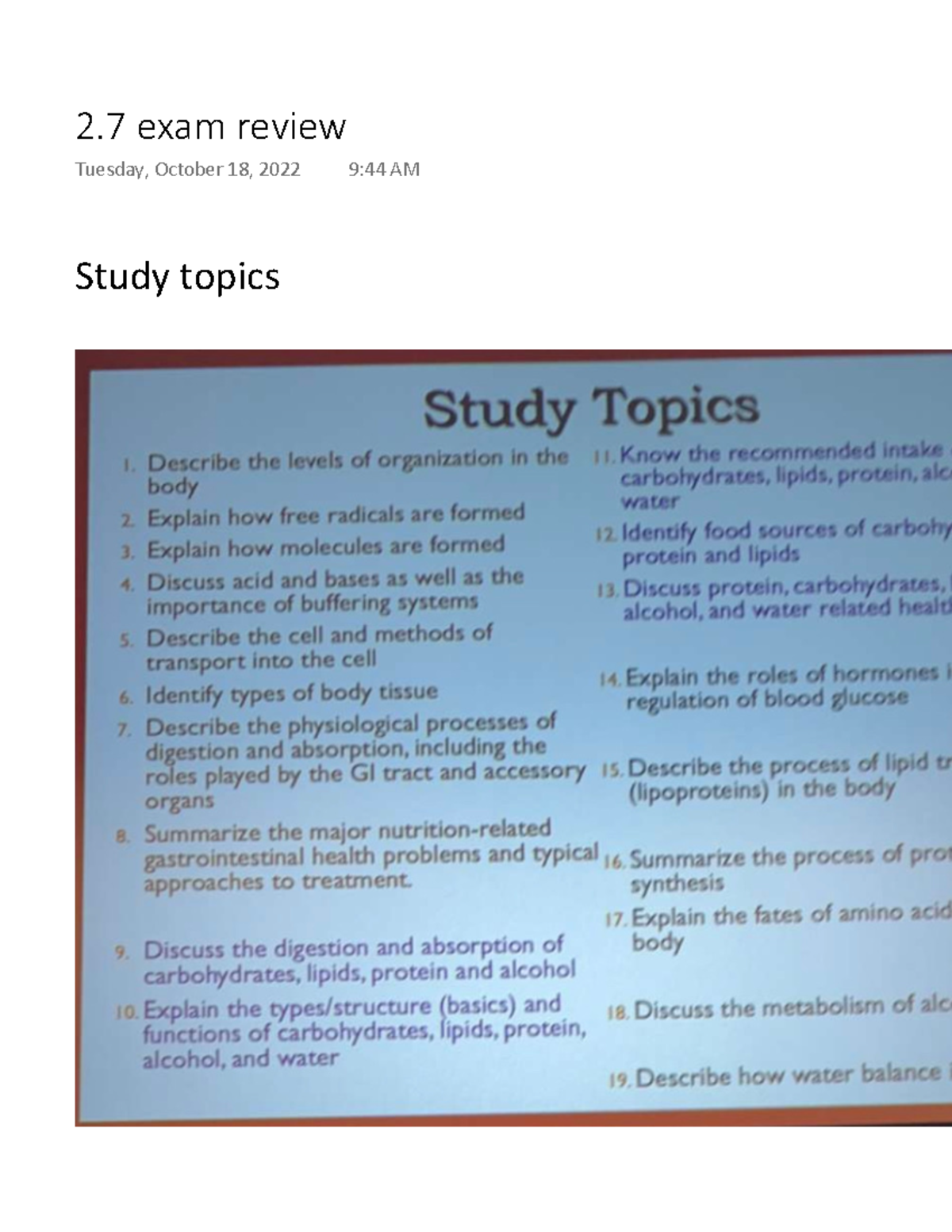 2.7 exam review - Study topics 2 exam review Tuesday, October 18, 2022 ...