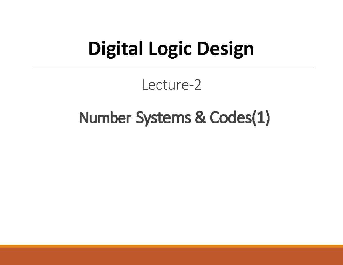 DLD Class 2 - It is a fundamental course of engineering student ...