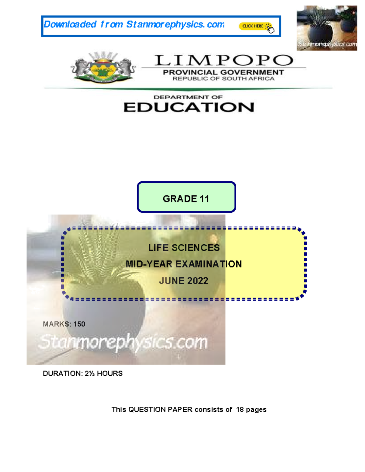 Limpopo Life Sciences Grade 11 June Exam 2022 QP and Memo - MARKS: 150 DURATION: 2½ HOURS This ...