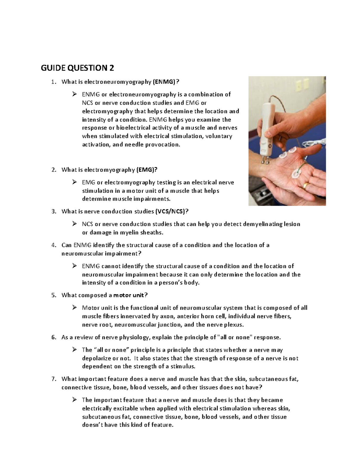 Electrodiagnosis - none - GUIDE QUESTION 2 What is ...
