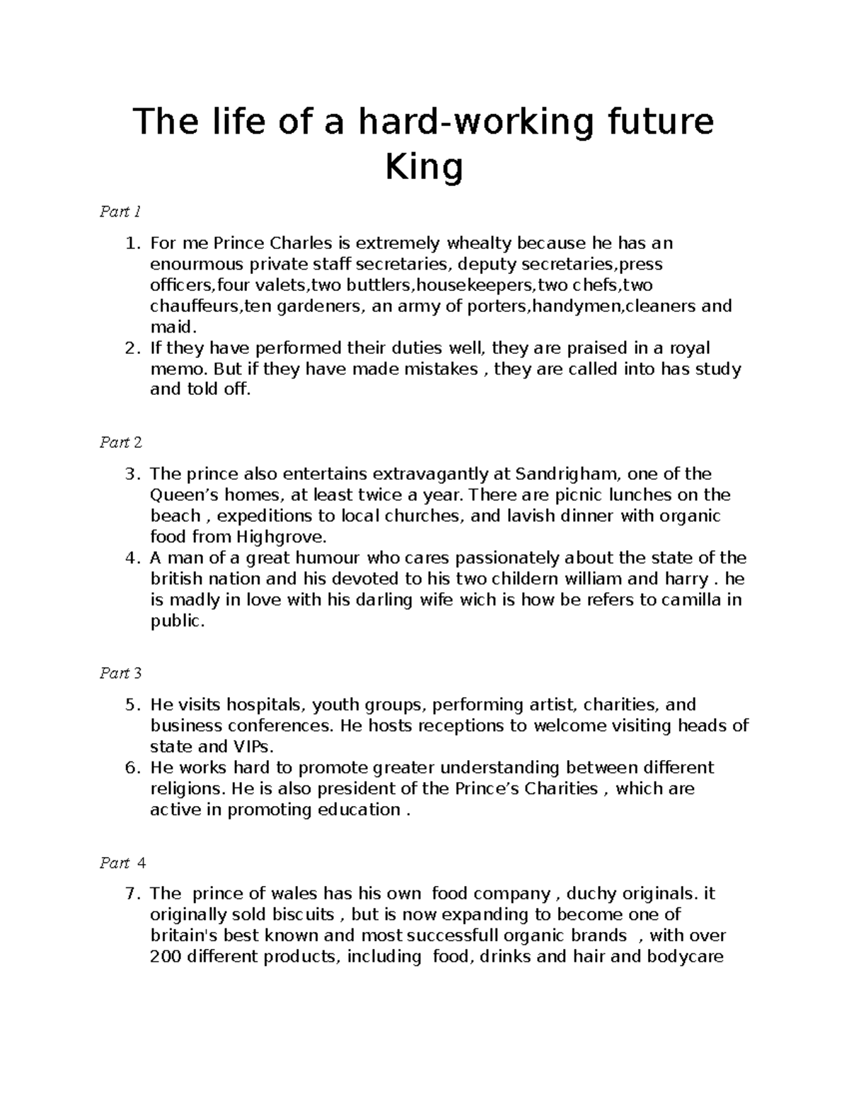The life of a hard-working future King - The life of a hard-working ...