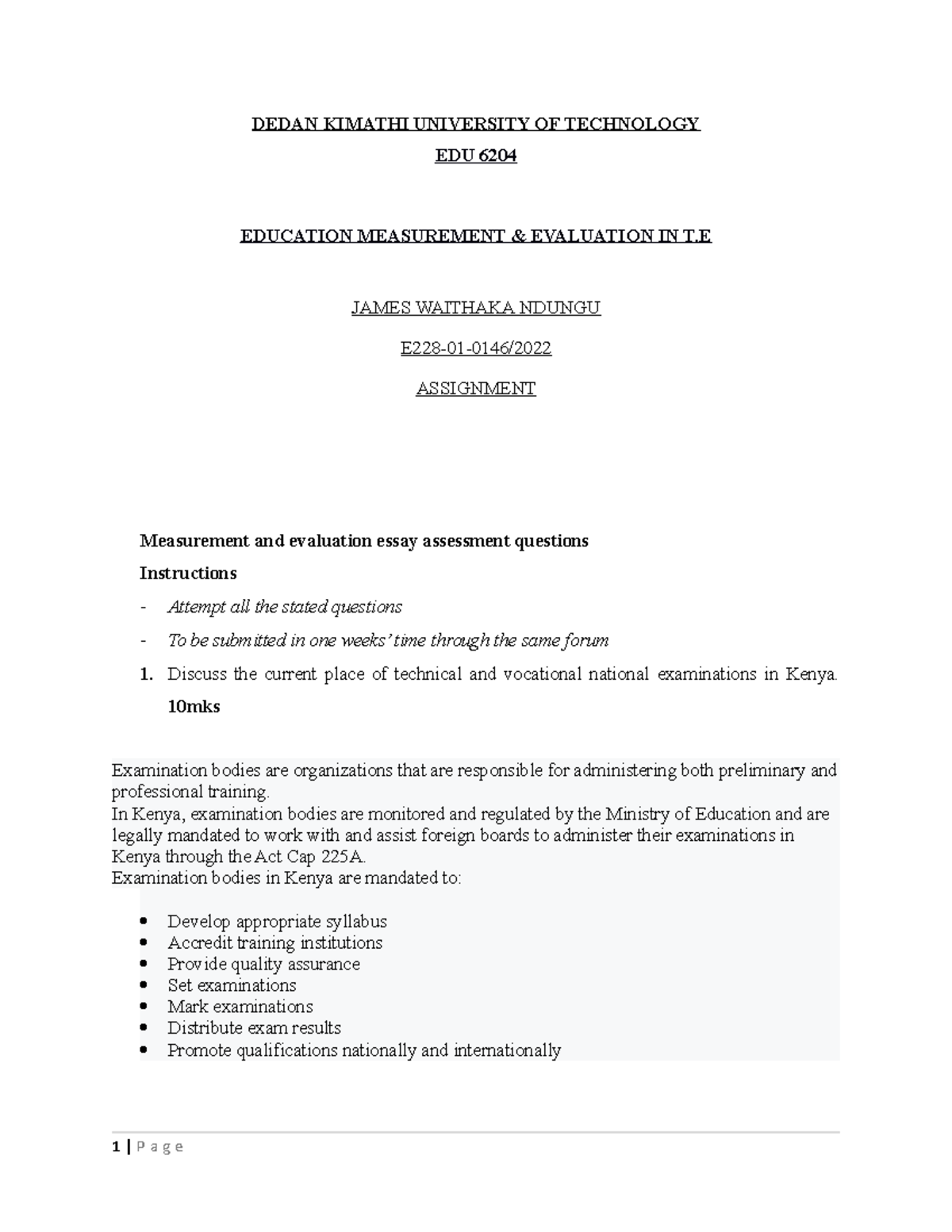 Measurement and Evaluation assignment 7.4.2022 (1) - DEDAN KIMATHI UNIVERSITY OF TECHNOLOGY EDU ...