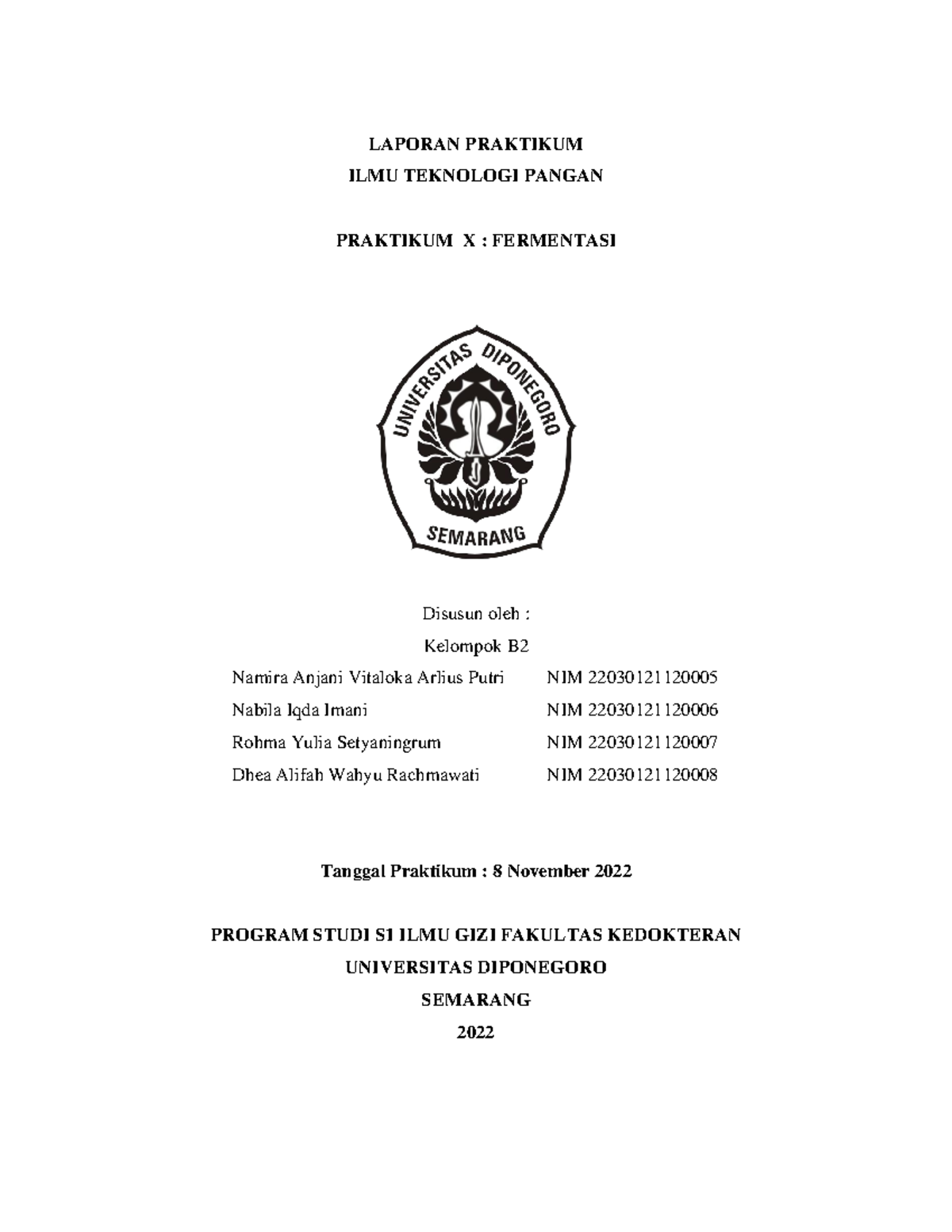 Laprak Fermentasi Revisi - LAPORAN PRAKTIKUM ILMU TEKNOLOGI PANGAN ...