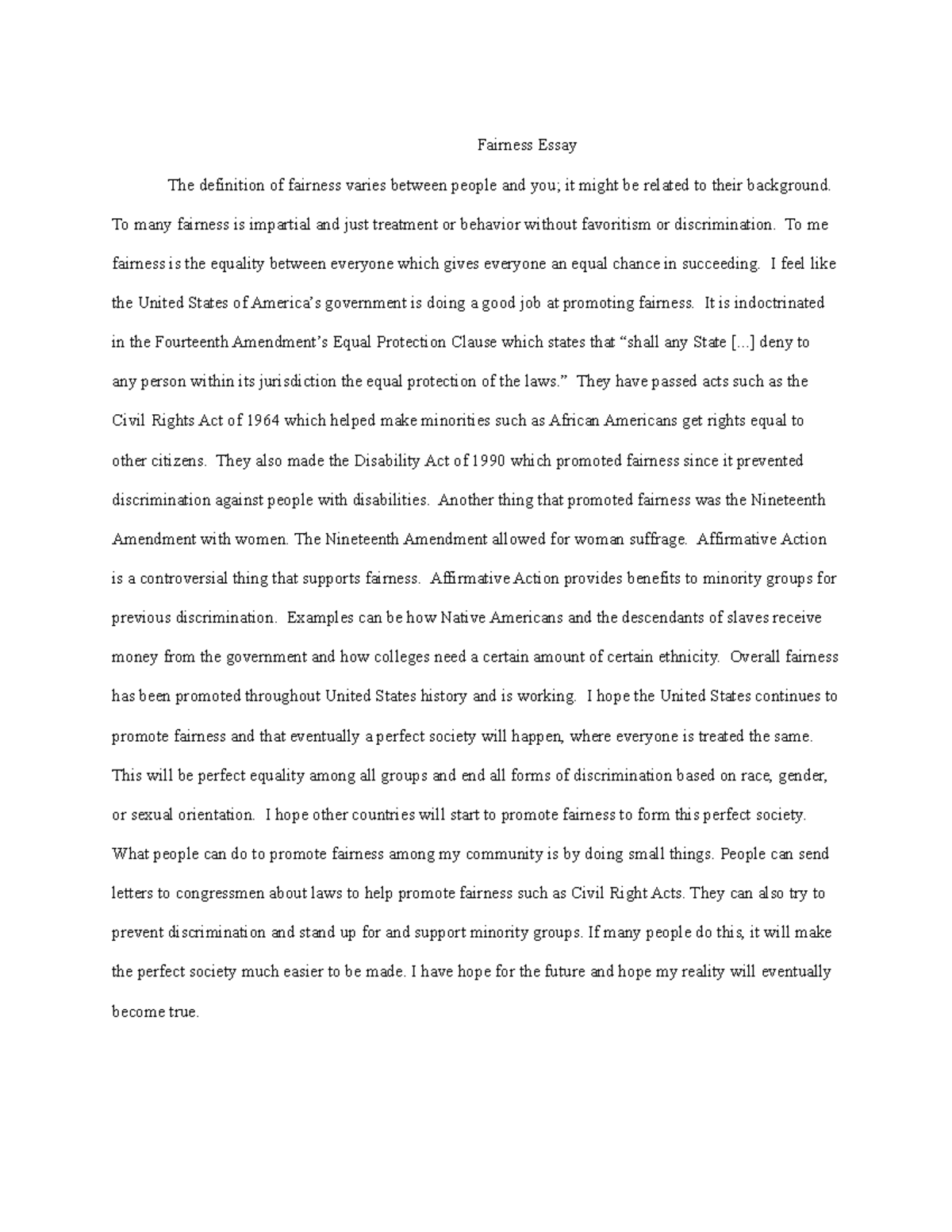 Fairness Essay - Fairness Essay The definition of fairness varies ...