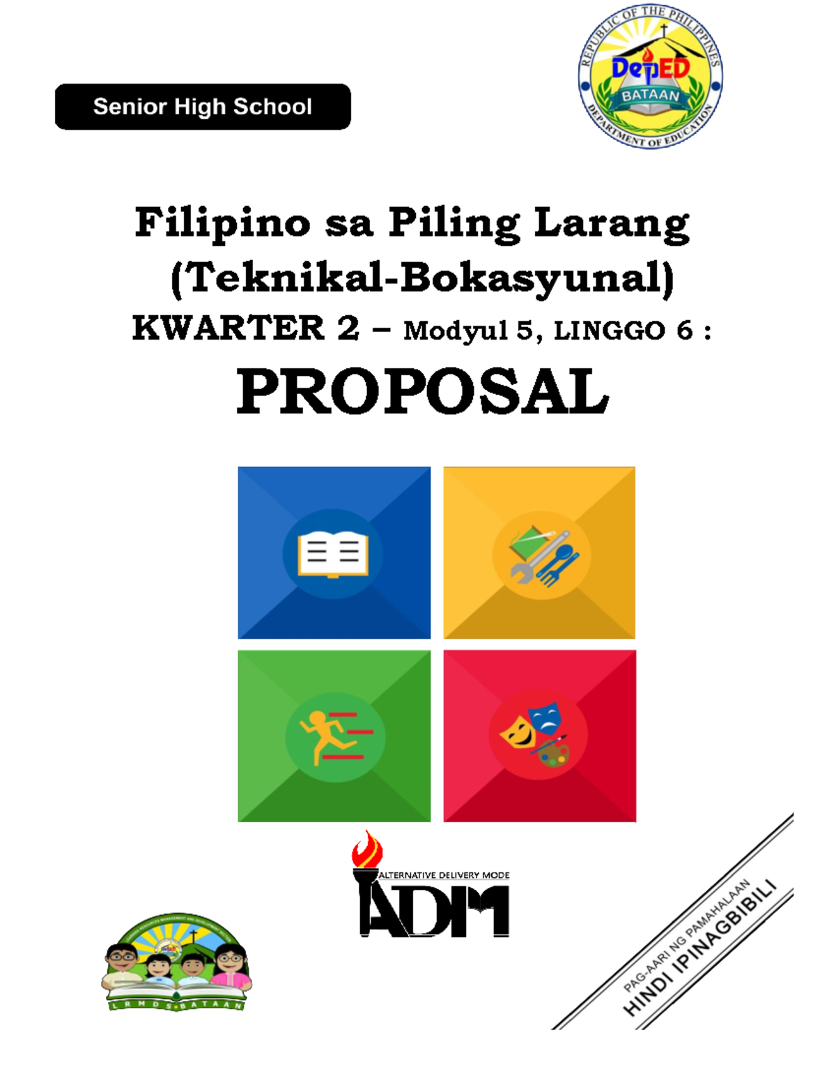 Q2 Modyul 5 linggo 6 Proposal - Filipino sa Piling Larang (Teknikal ...