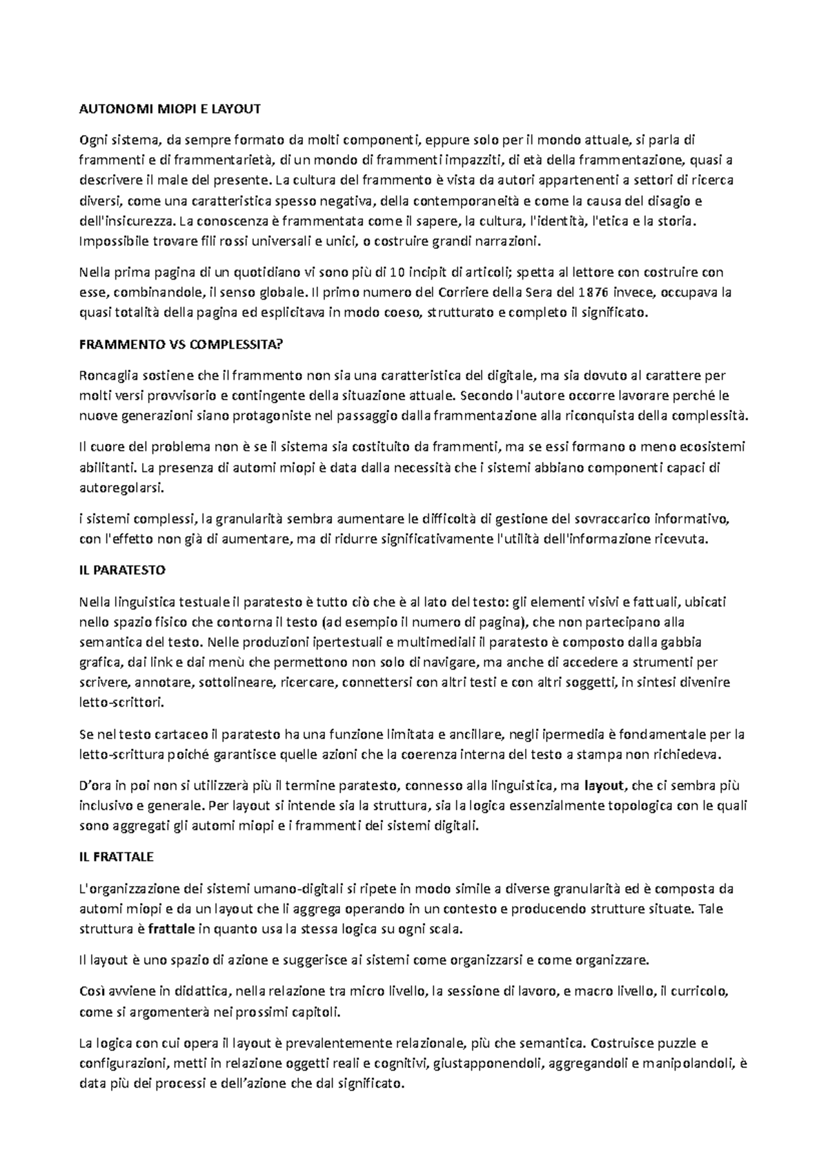 IL Corpo E LA Macchina - Riassunto - AUTONOMI MIOPI E LAYOUT Ogni ...