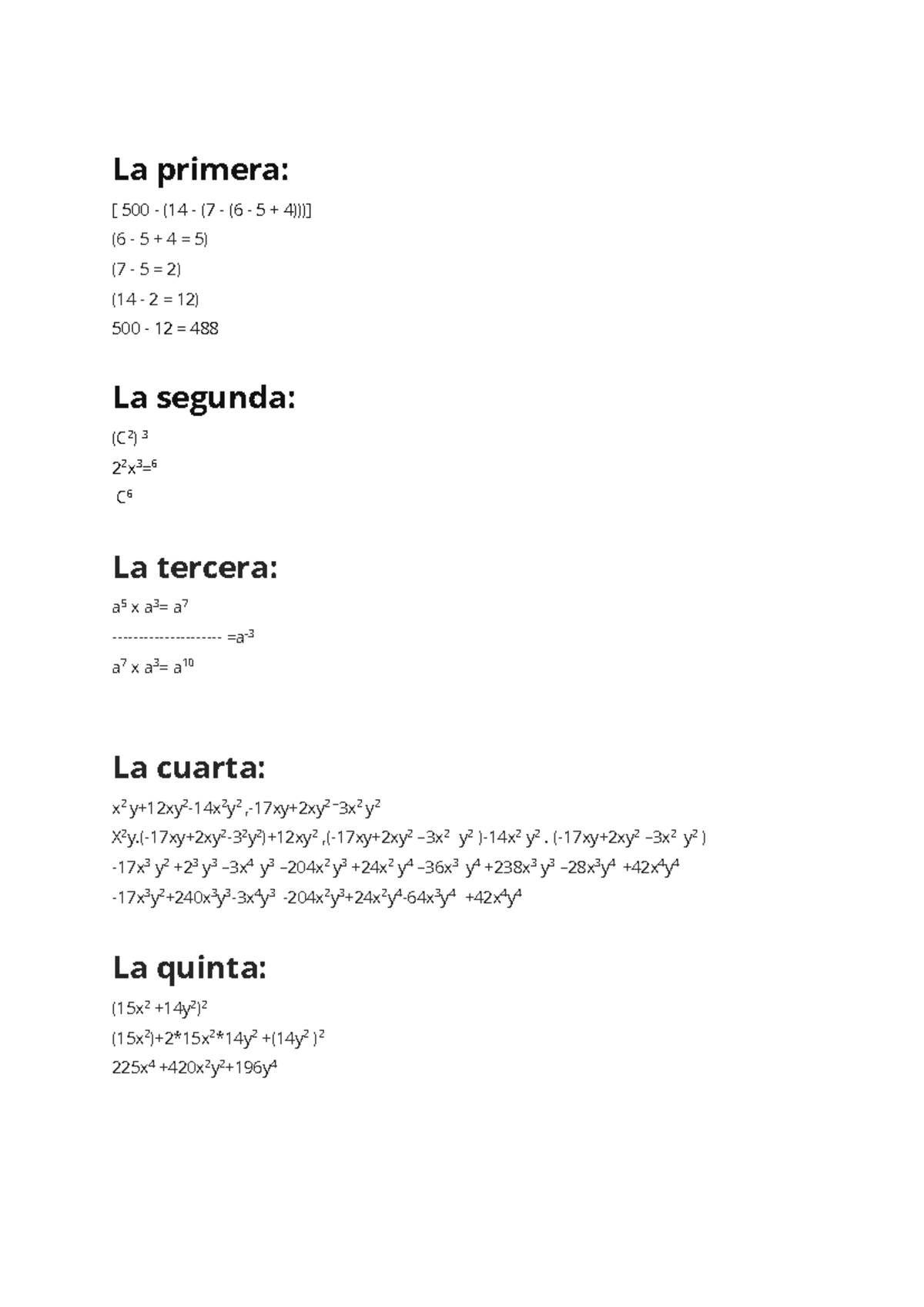 Matematicas - La primera: [ 500 - (14 - (7 - (6 - 5 + 4)))] (6 - 5 + 4 ...