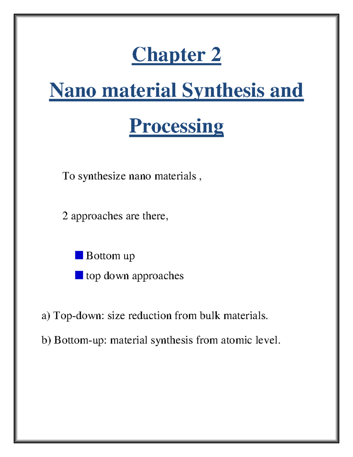 Chapter 2 synthesis of nano materilas - Chapter 2 Nano material ...