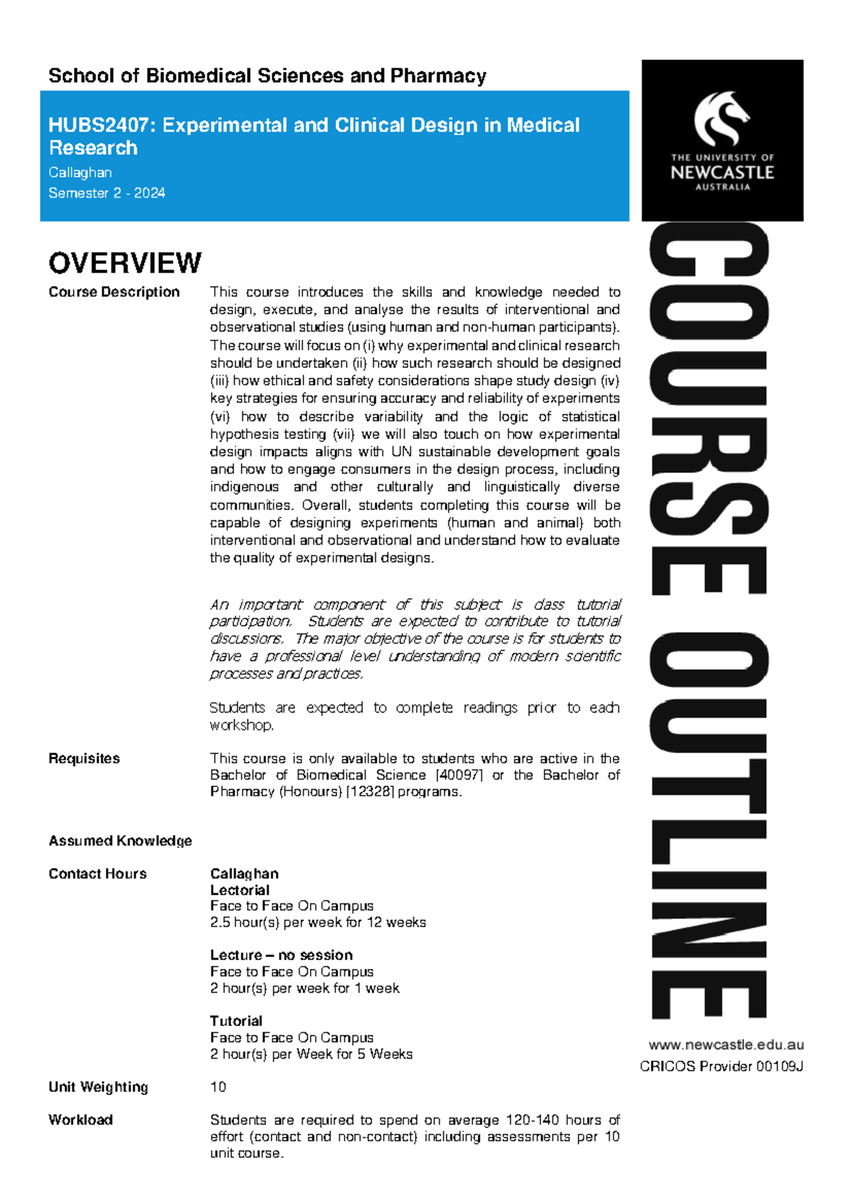 HUBS2407 Sem 2 2024 Course Outline - School of Biomedical Sciences and ...