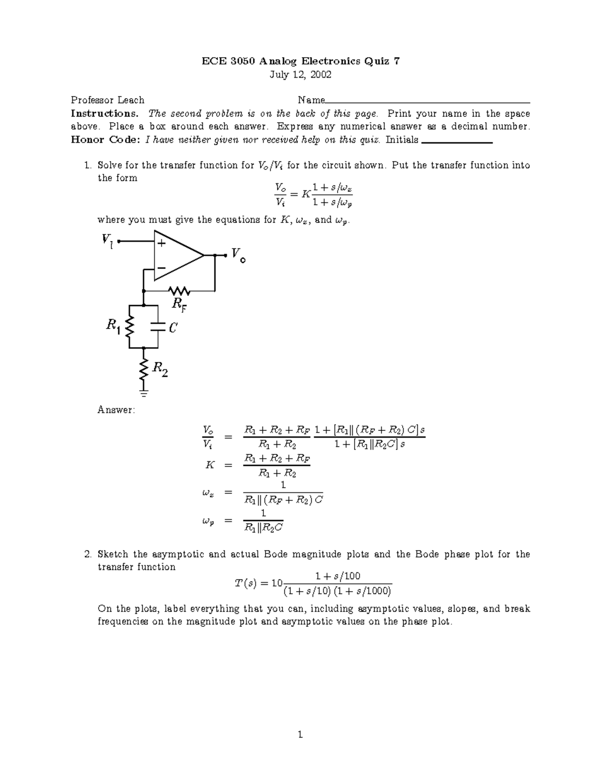 Q07 - Exam Practice - ECE 3050 Analog Electronics Quiz 7 July 12, 2002 Professor Leach Name ...
