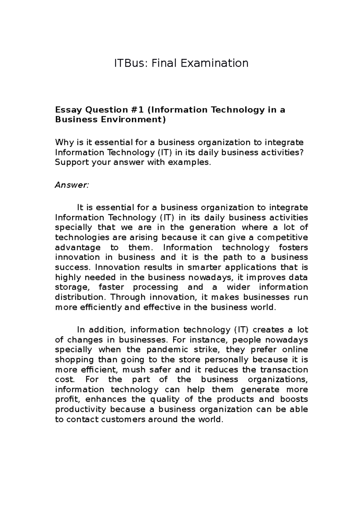 IT Bus Final EXAM - ITBus: Final Examination Essay Question #1 ...