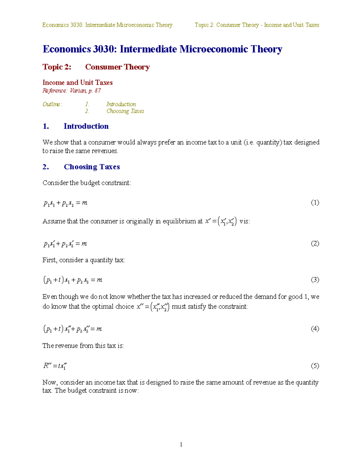 Income Tax and Unit Tax - Notes from ECON 3030 taught by Professor John ...