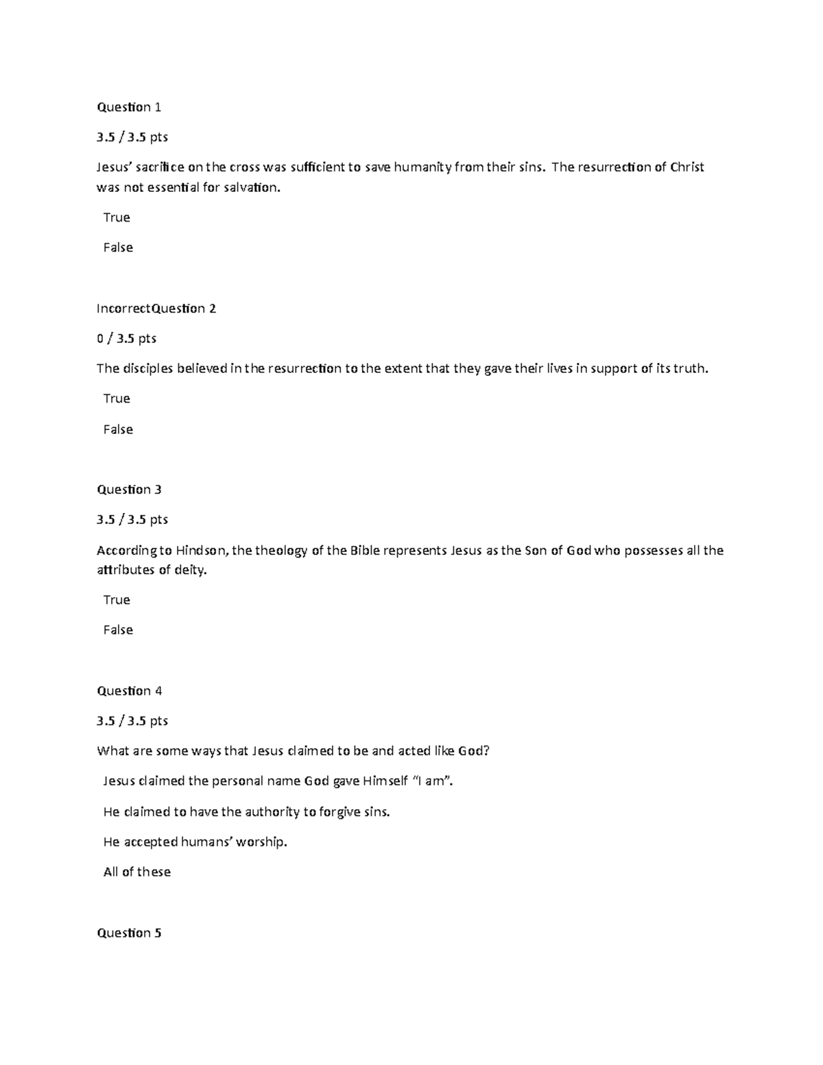 Religious Worldview Module 4 Quiz - Question 1 3 / 3 pts Jesus ...