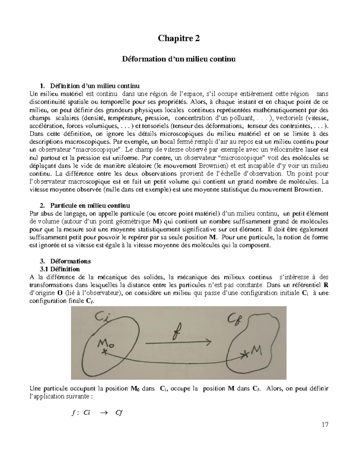 Chap2 cours MMC 2017 - Chapitre 2 Déformation d’un milieu continu Définition d’un milieu continu ...