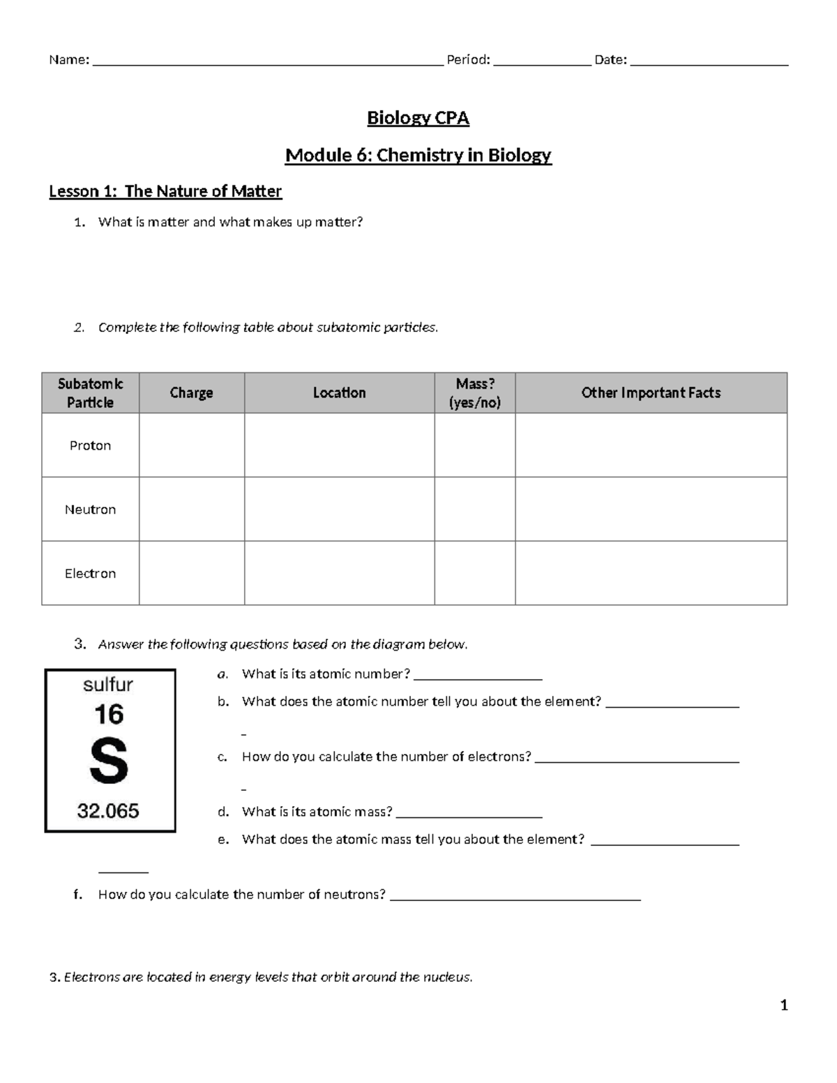 Module 6 Homework Questions - CPA Bio - Name: Period: Date: Biology CPA Module 6: Chemistry in ...