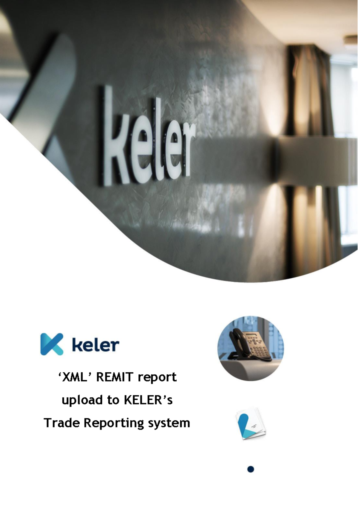 2016 03 11 XML file reporting under Remit - ‘XML’ REMIT report upload ...