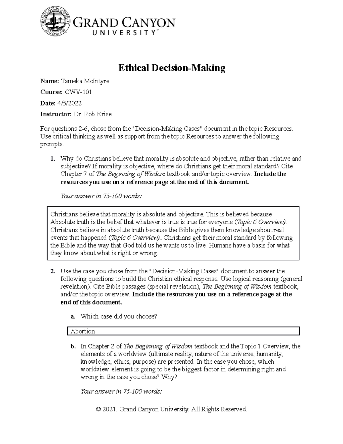 CWV-101-301-RS-T6-T7Ethical Decision Making final - Ethical Name ...