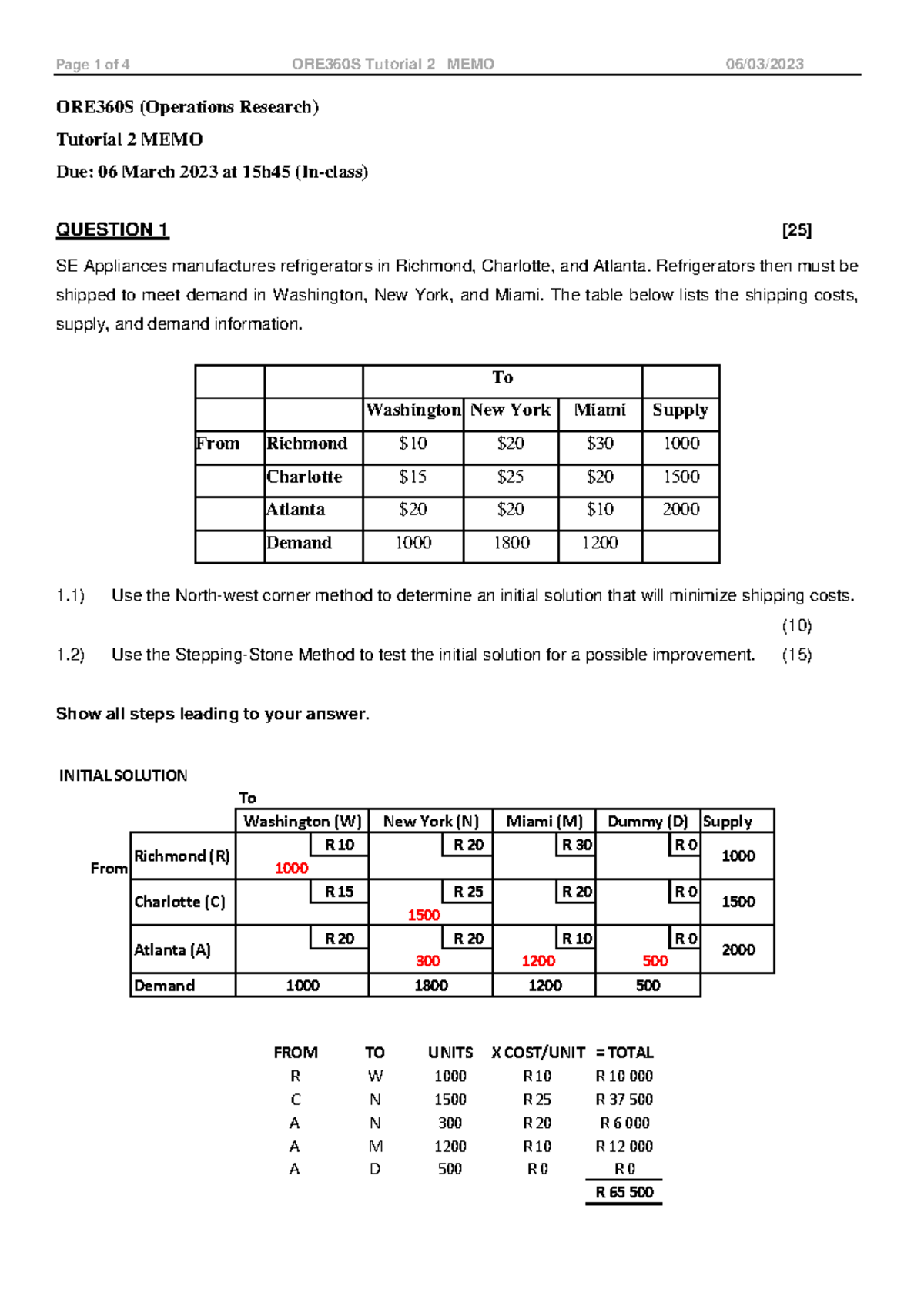 ORE360S Tutorial 2 MEMO 2023 - ORE360S (Operations Research) Tutorial 2 MEMO Due: 06 March 202 3 ...