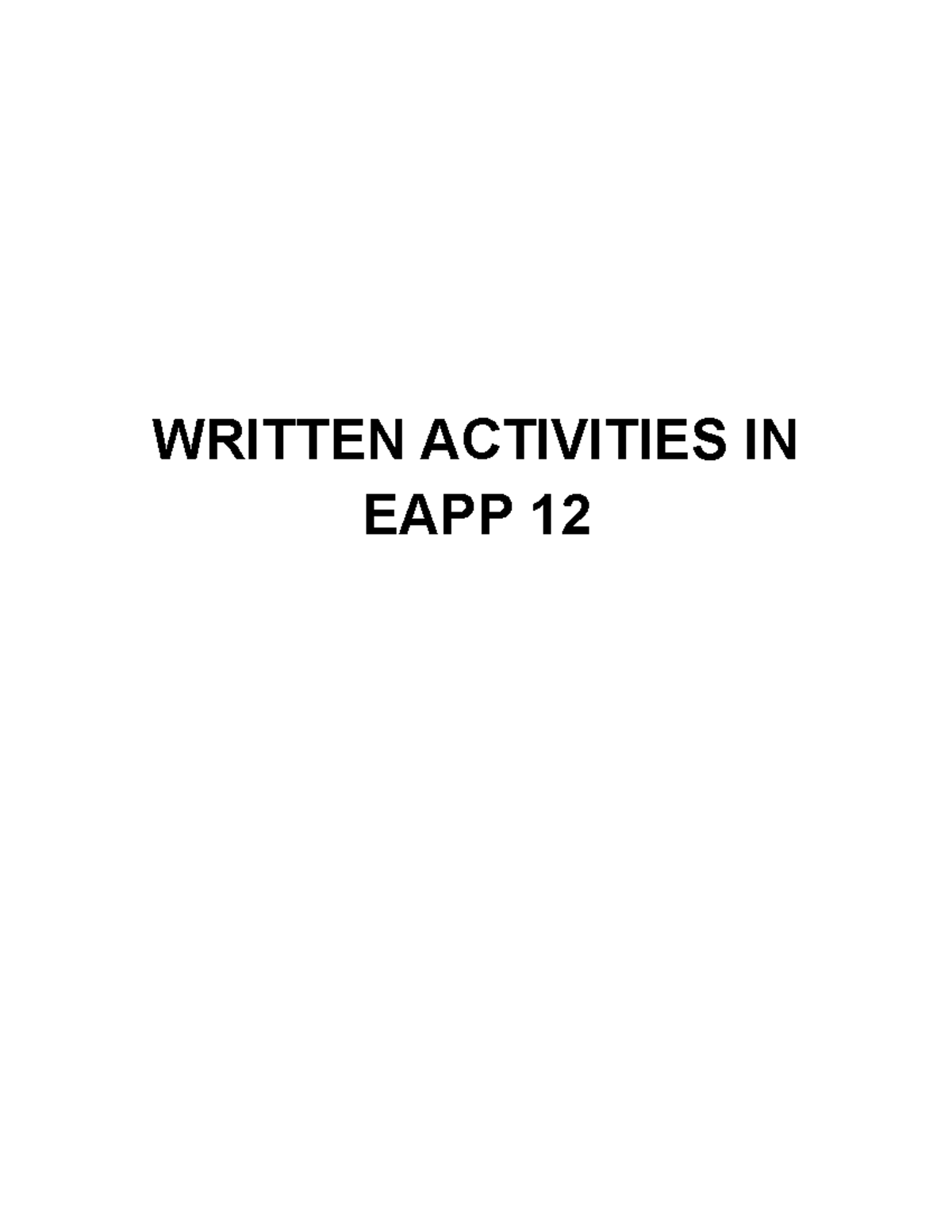 Written Activities IN EAPP 12 - WRITTEN ACTIVITIES IN EAPP 12 REACTION ...