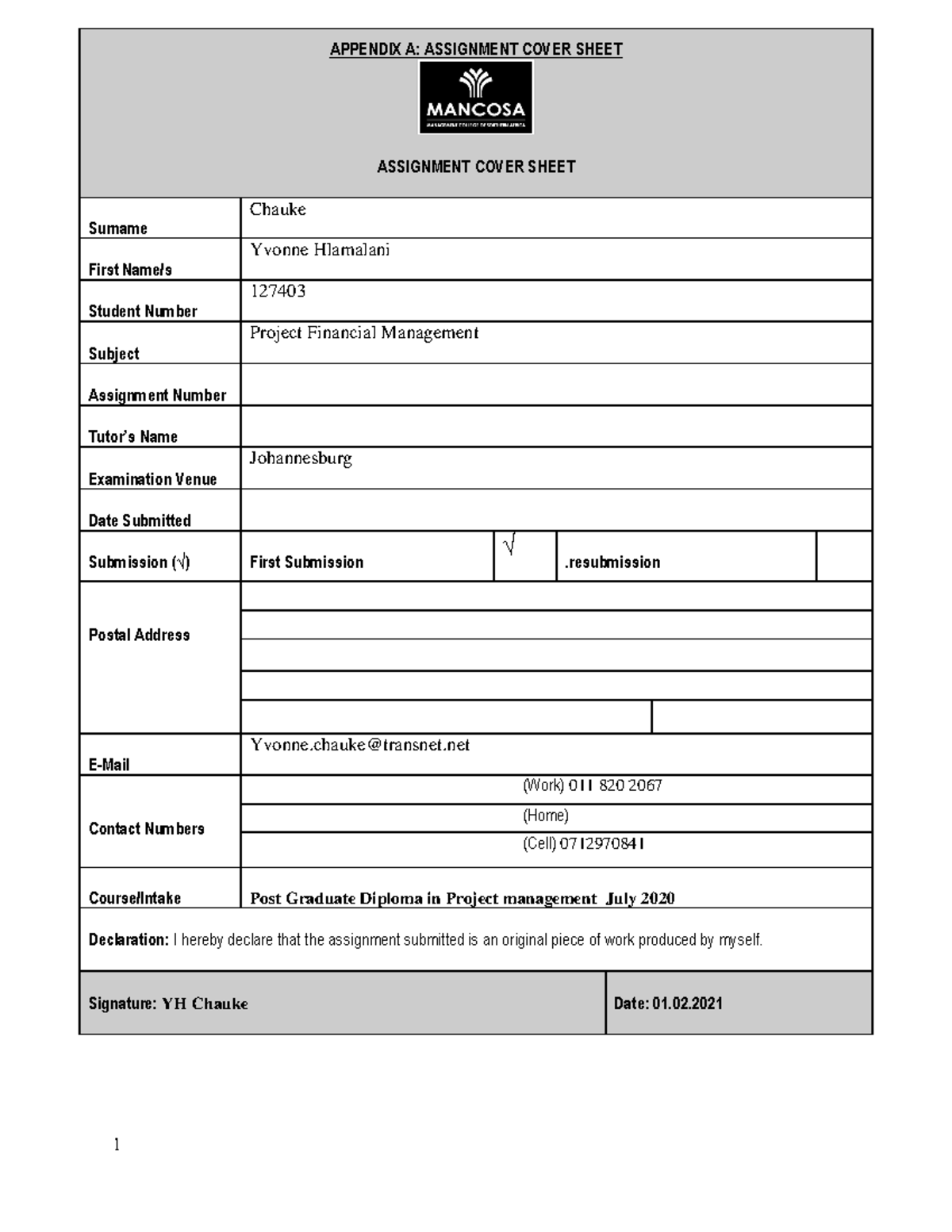 Project Financial Management - APPENDIX A: ASSIGNMENT COVER SHEET ASSIGNMENT COVER SHEET Surname ...