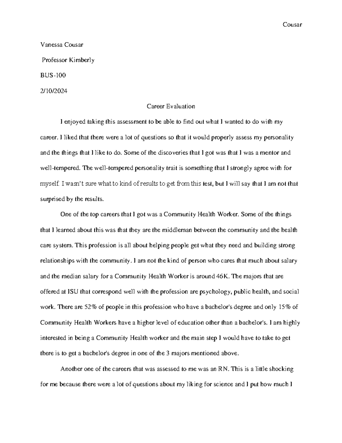 BUS - good documet - Cousar Vanessa Cousar Professor Kimberly BUS- 100 ...