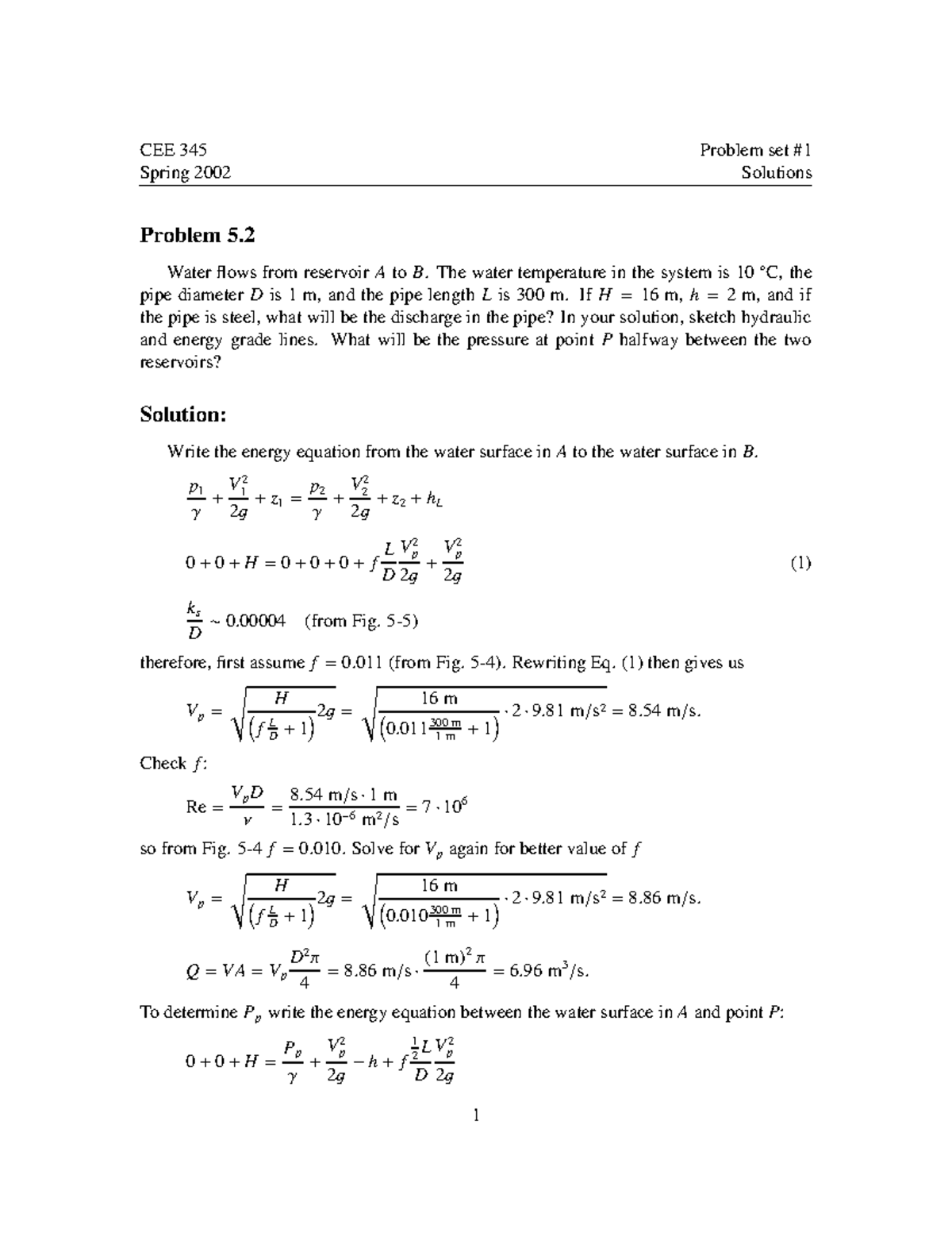 ASSESSMENT QUESTIONS - Spring 2002 Solutions Problem 5. Water flows ...