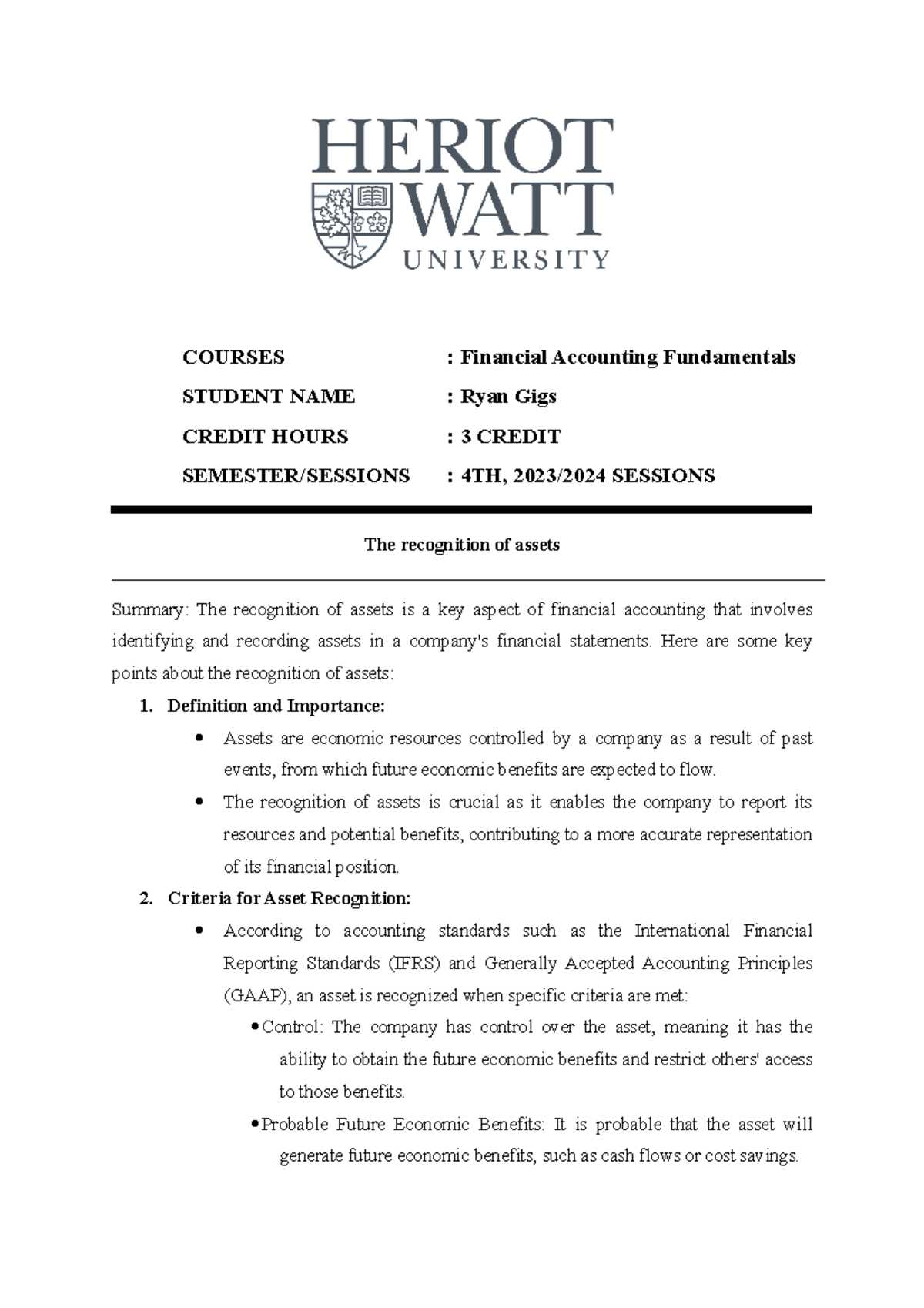 The recognition of assets - Here are some key points about the ...