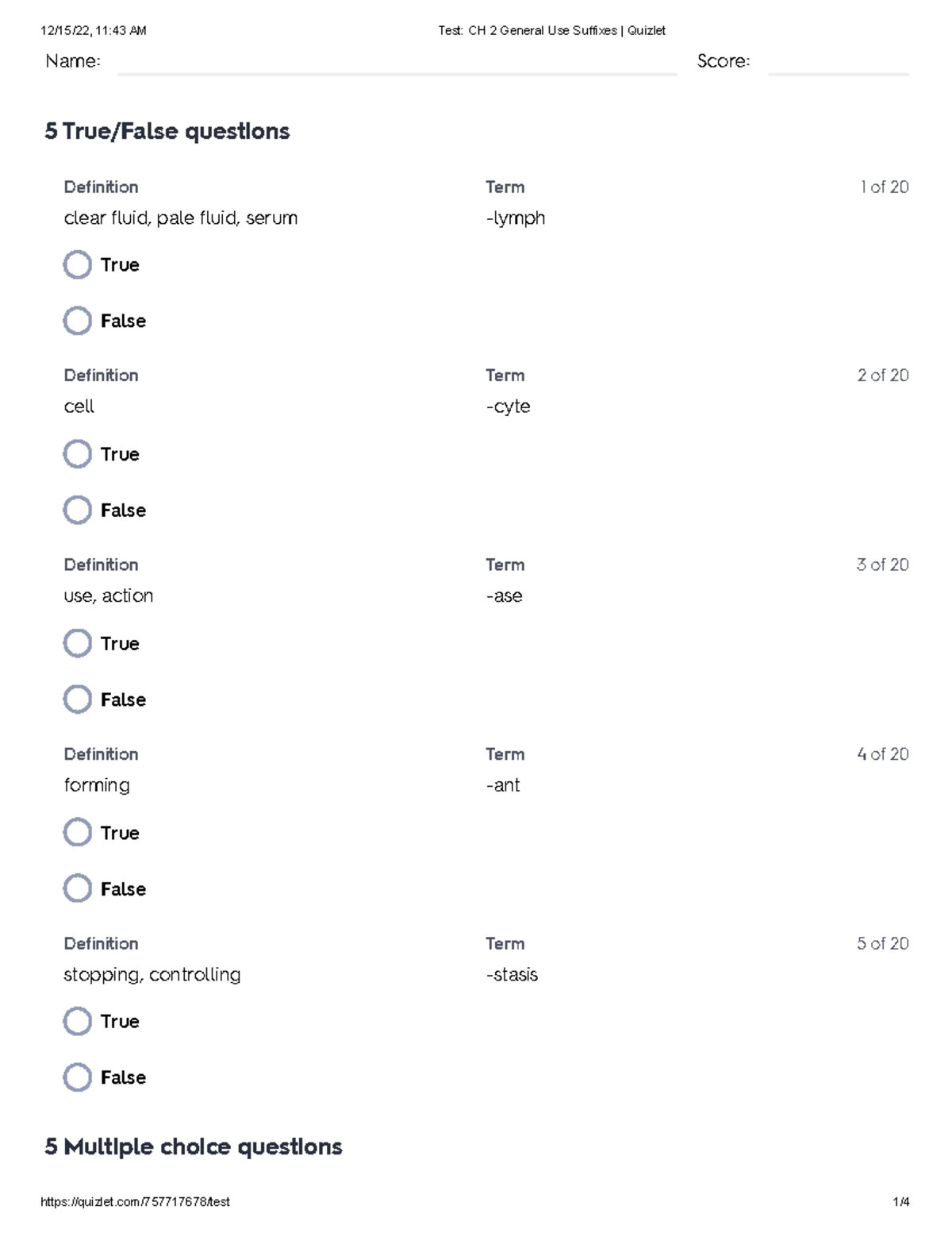 Test CH 2 General Use Suffixes Quizlet - Name: Score: 5 True/False ...